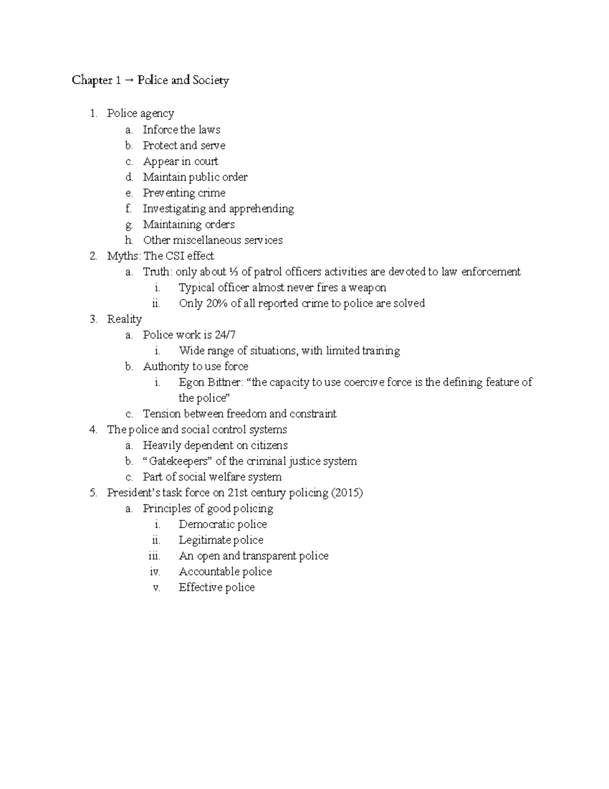 Chapter 1 - class notes - Chapter 1 → Police and Society Police agency ...