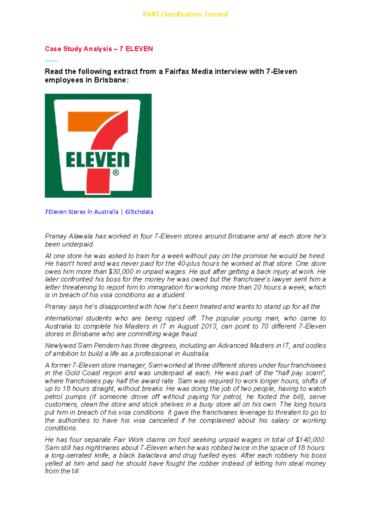A1 Case Study Analysis 7 eleven - RMIT Classification: Trusted Case Study Analysis – 7 ELEVEN ...