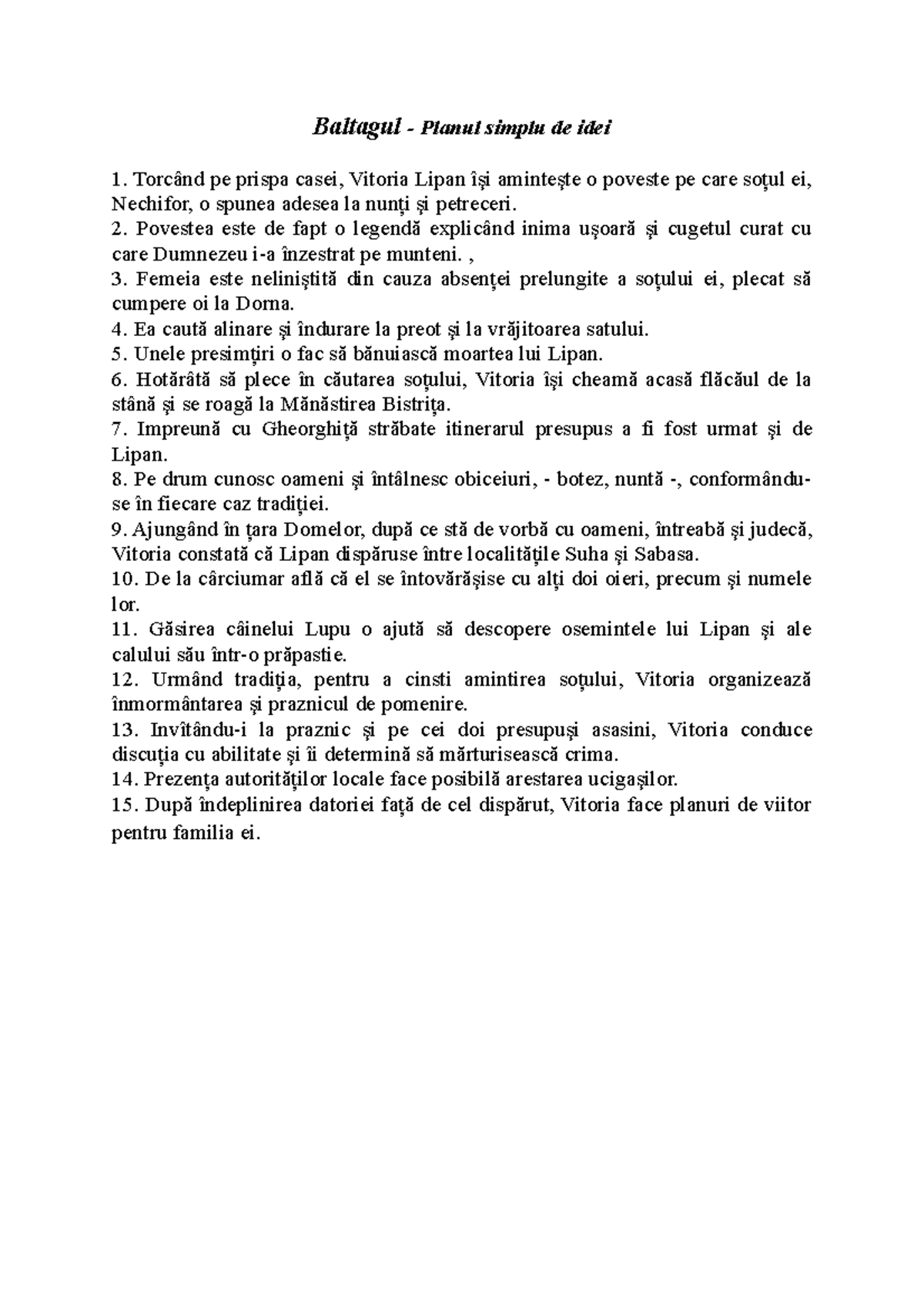 Baltagul Plan Simplu de Idei - Baltagul - Planul simplu de idei Torcând pe prispa casei, Vitoria ...