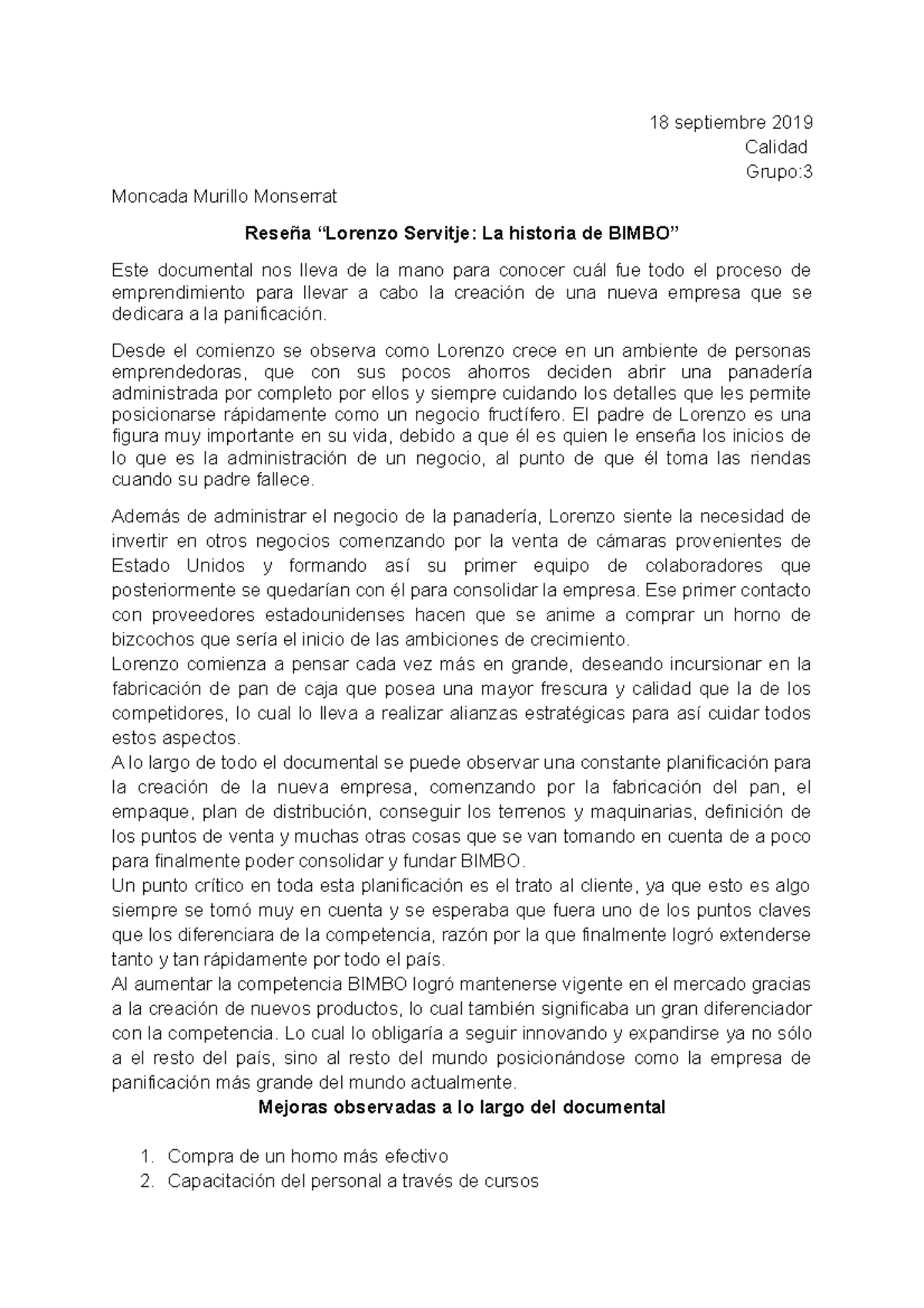 Reseña La historia de Bimbo - 18 septiembre 2019 Calidad Grupo: Moncada ...
