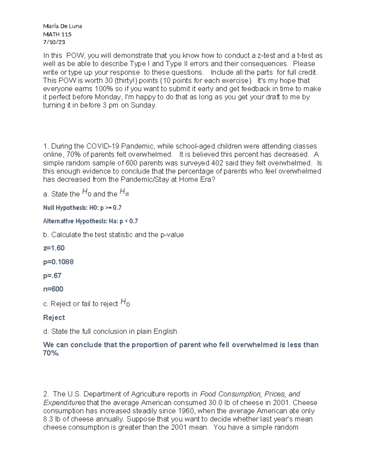 POw -HT - Statistics problems - Maria De Luna MATH 115 7/10/ In this ...