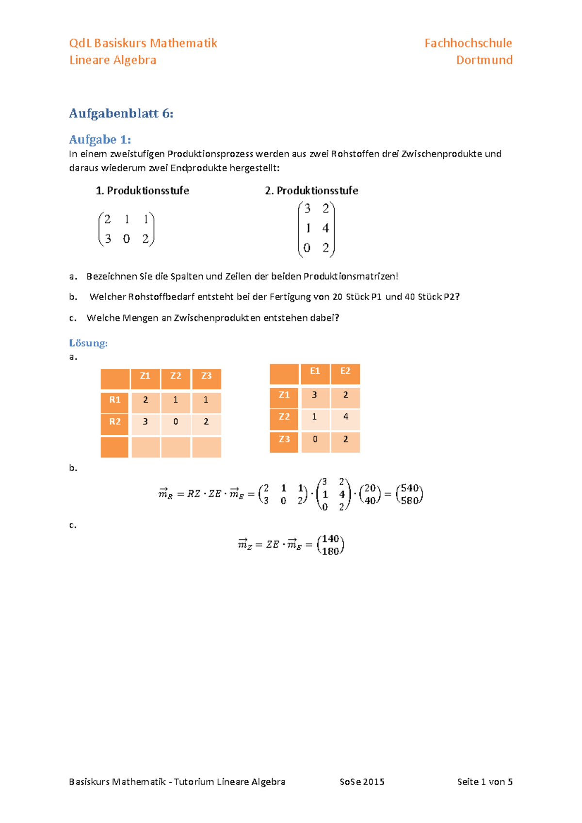 Aufgabenblatt A06 LSG - Warning: TT: undefined function: 32 Lineare Algebra Dortmund ...