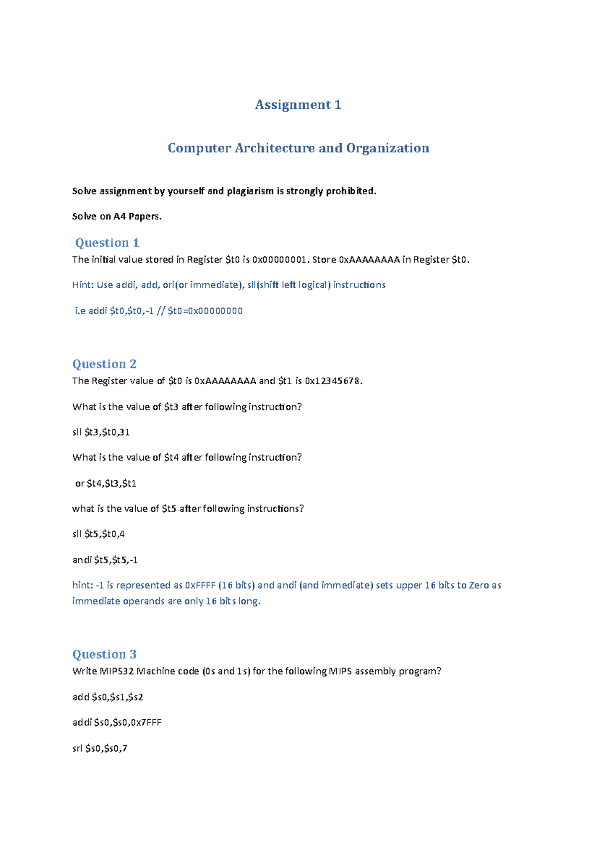 Computer Architecture and Organization - Solve on A4 Papers. Question 1 The initial value stored ...