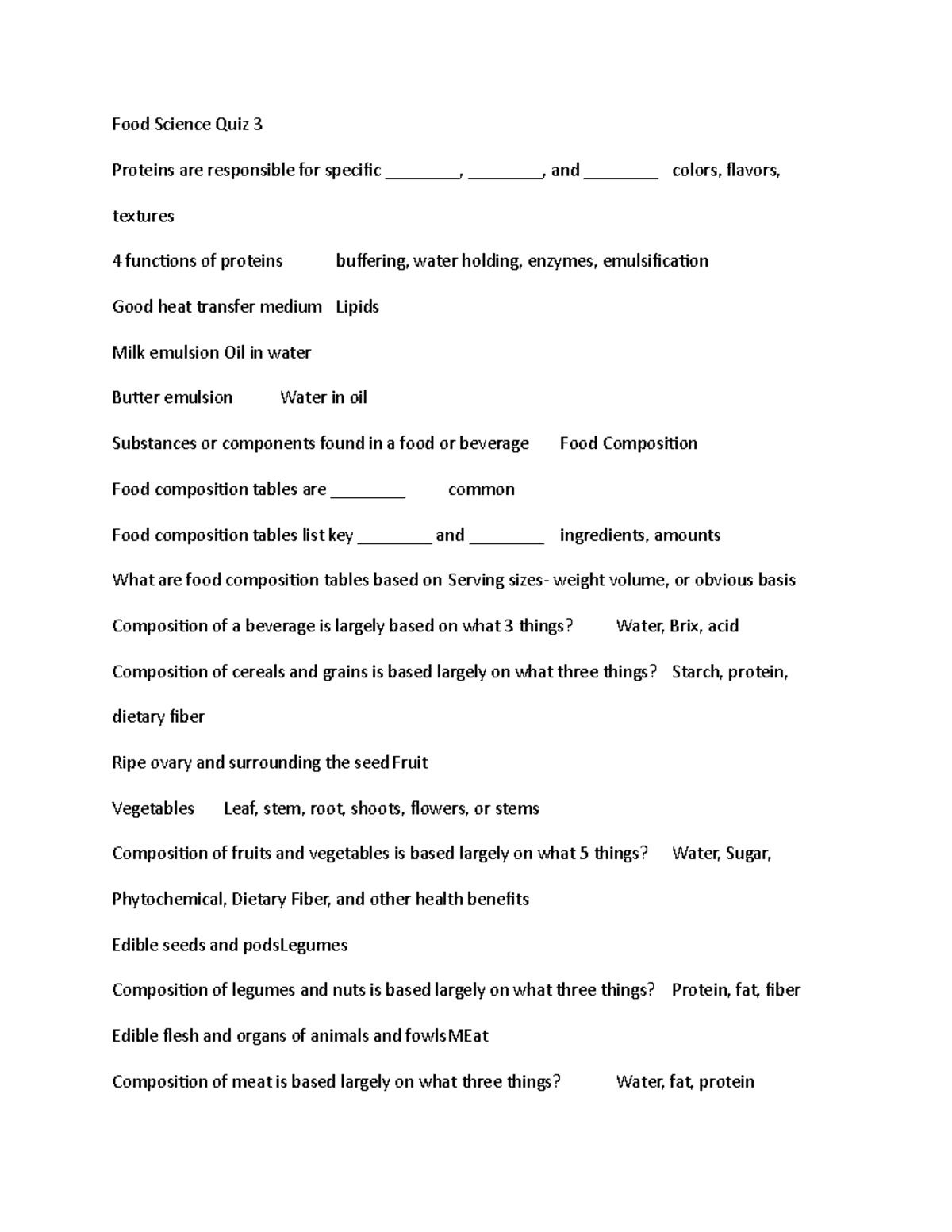 Food Science Quiz 3 - Quiz 3 - Food Science Quiz 3 Proteins are ...