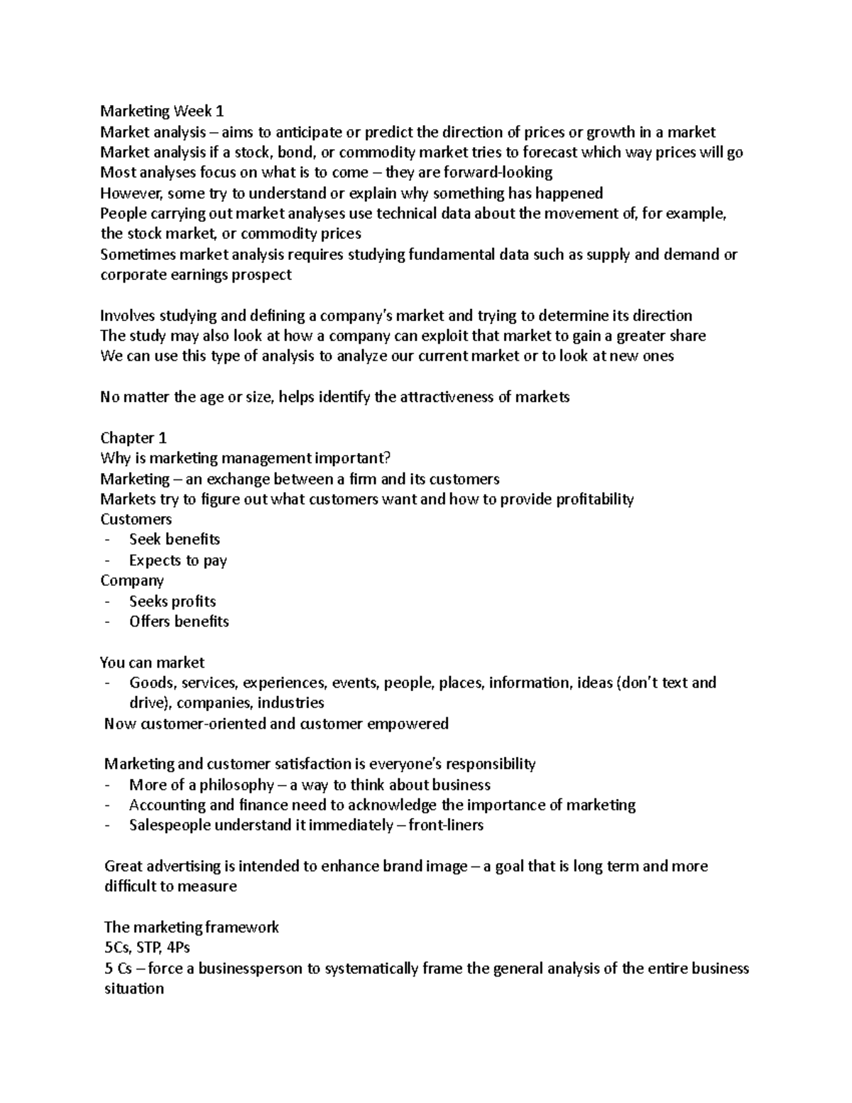 Marketing notes (1) - Marketing Week 1 Market analysis – aims to ...