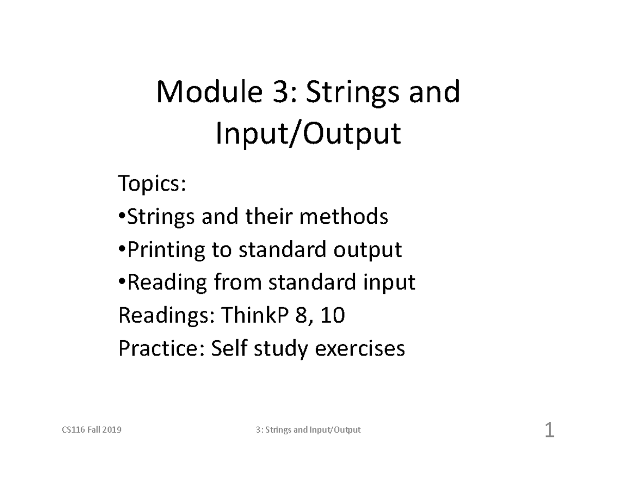 Module-03 - Notes - M o dule 3 : Strin gs an d Input/Ou tput Topics ...