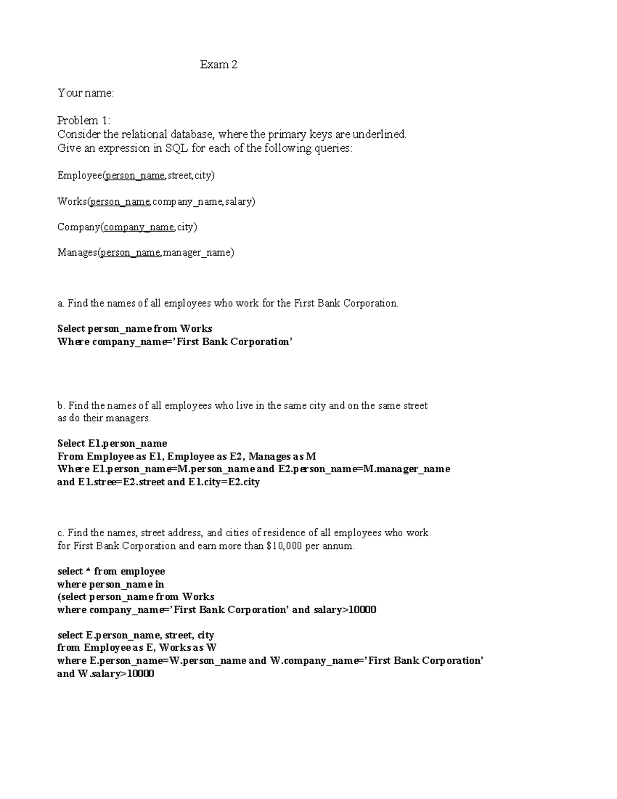 SExam 2 - Hrhf fhddj - Exam 2 Your name: Problem 1: Consider the ...