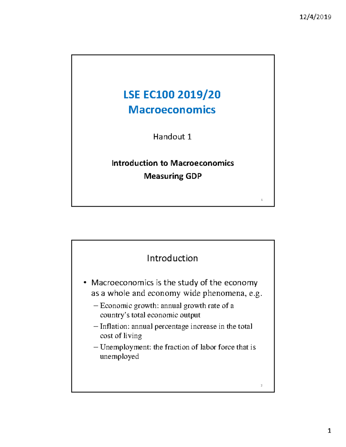 Handout 1 Slides - LSE EC100 2019/ Macroeconomics Introduction to Macroeconomics Measuring GDP ...