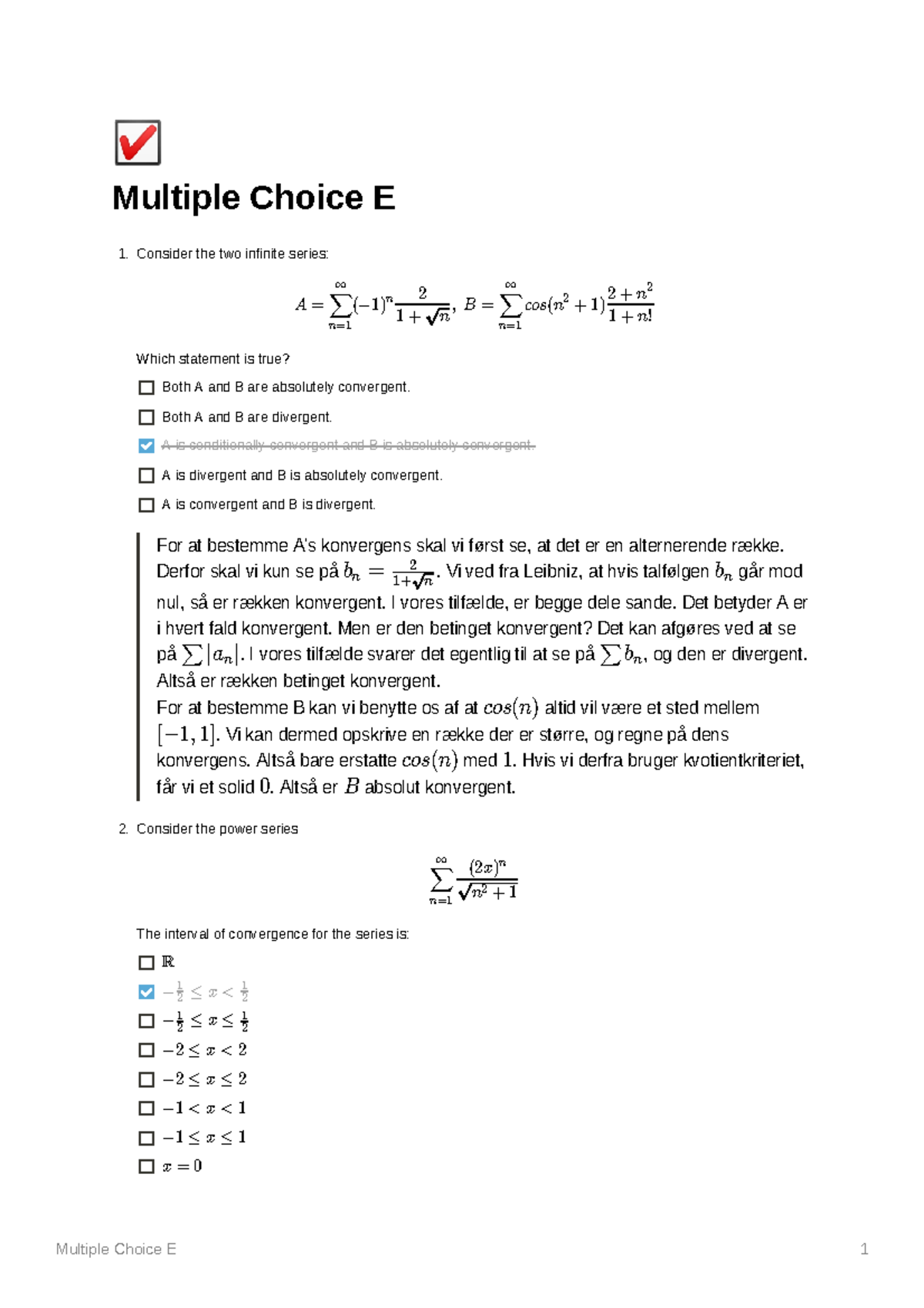 Multiple Choice E - Exam - ☑ Multiple Choice E 1. Consider the two ...