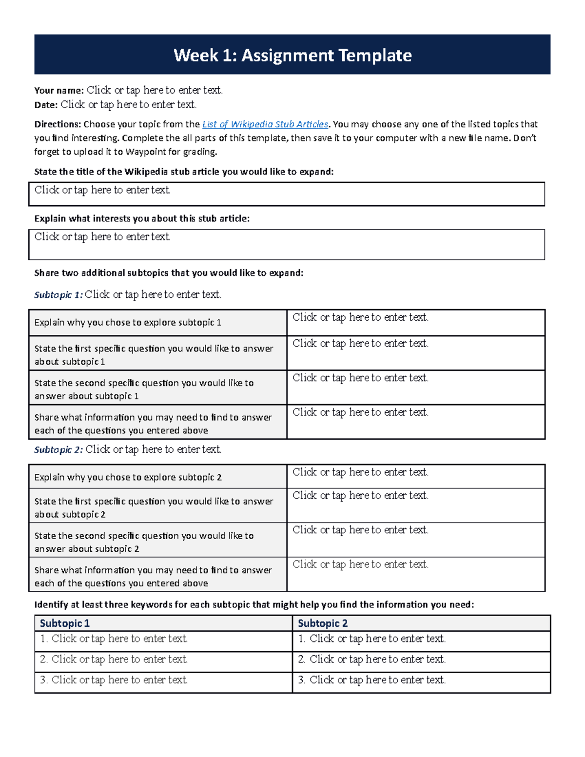 Week 1 Assignment Template - Your name: Click or tap here to enter text ...