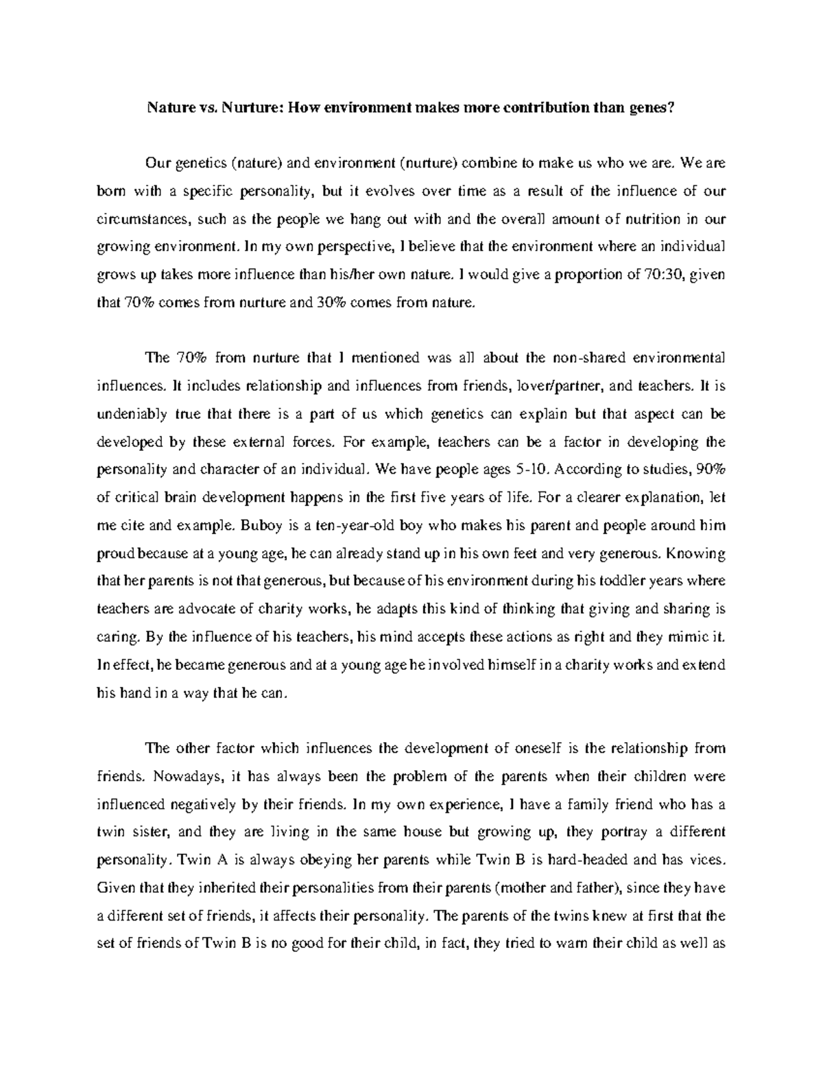 Reflection paper about nature and nurture. - Nature vs. Nurture: How ...