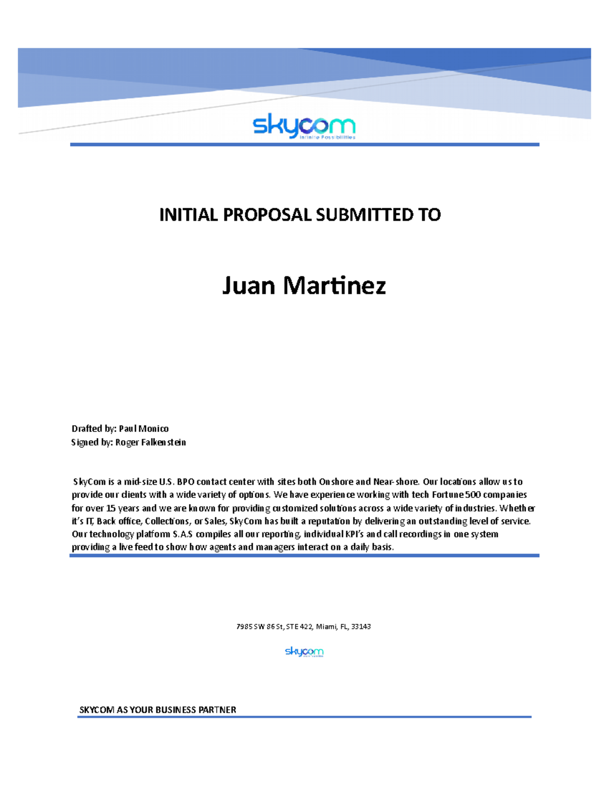Skycom Proposal - JM 1-18-22 - INITIAL PROPOSAL SUBMITTED TO Juan ...