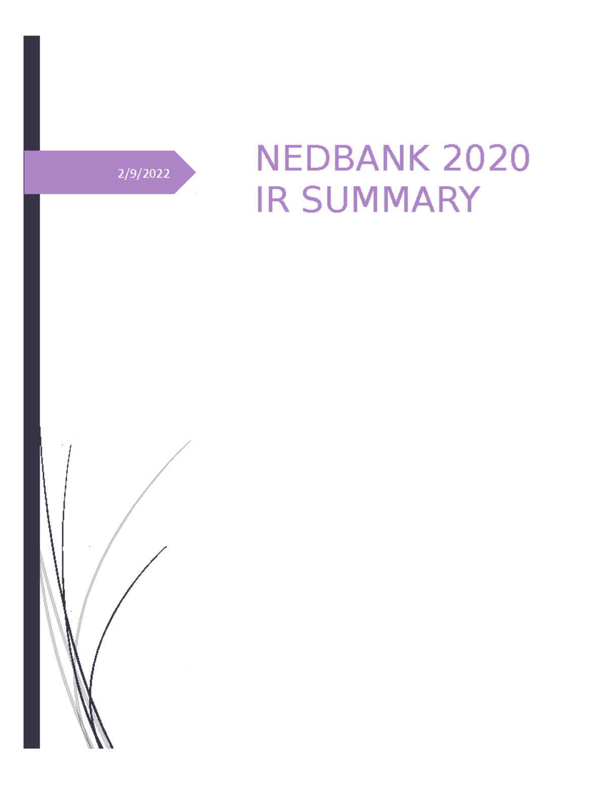 Nedbank IR summary - 2/9/2022 NEDBANK 2020 IR SUMMARY Contents - Studocu