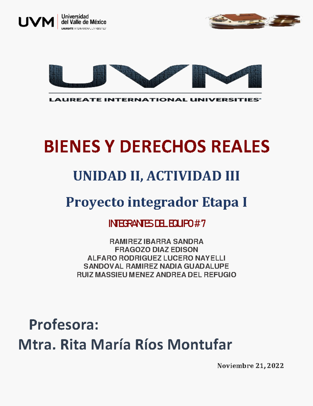 A#2 Equipo 7 - PROYECTO INTEGRADOR ETAPA 1 EL PATRIMONIO DE JUANA - BIENES Y DERECHOS REALES ...