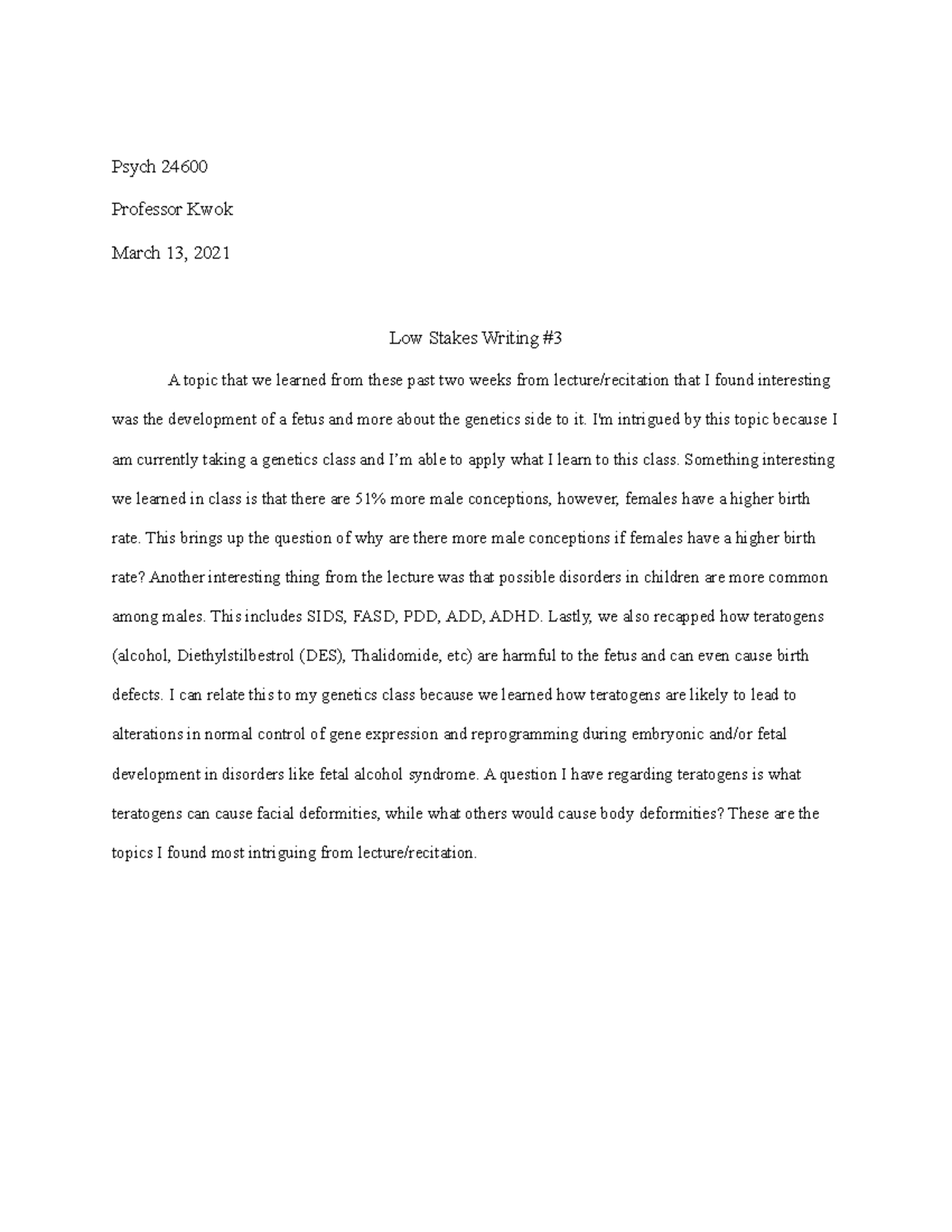 Low Stakes writing #3 - Psych 24600 Professor Kwok March 13, 2021 Low ...
