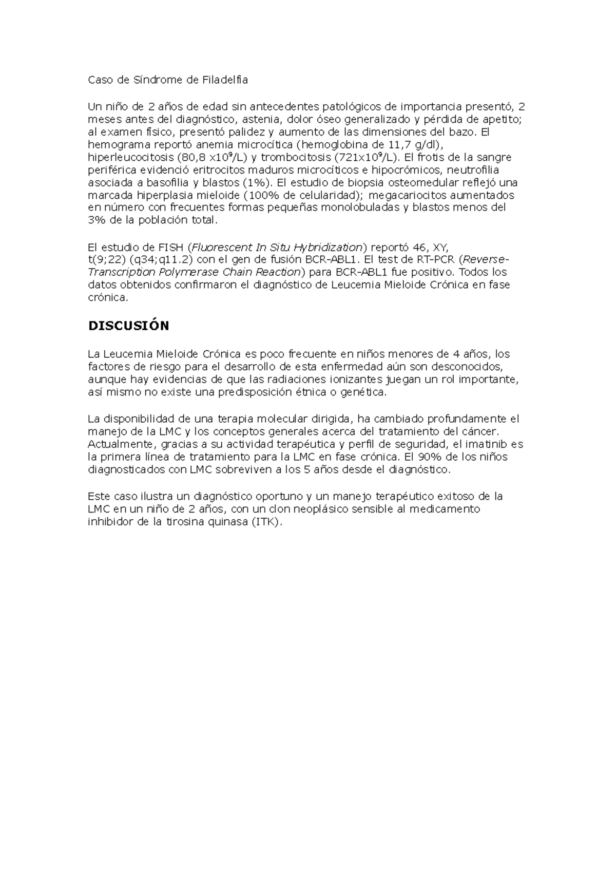 Sindrome de Filadelfia - Caso de Síndrome de Filadelfia Un niño de 2 ...