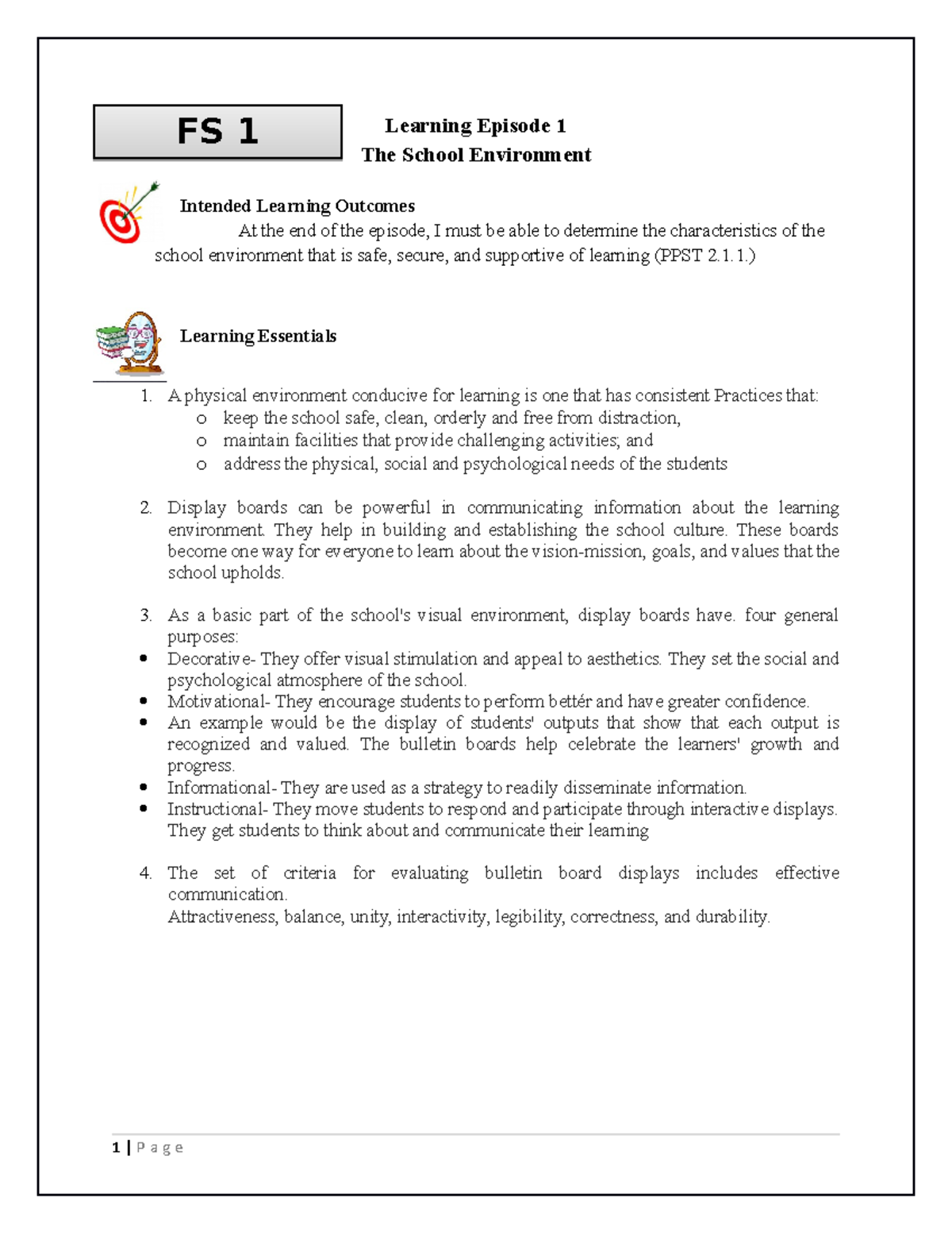 FS 1 Episode 1 - HGHJG - Learning Episode 1 The School Environment Intended Learning Outcomes At ...