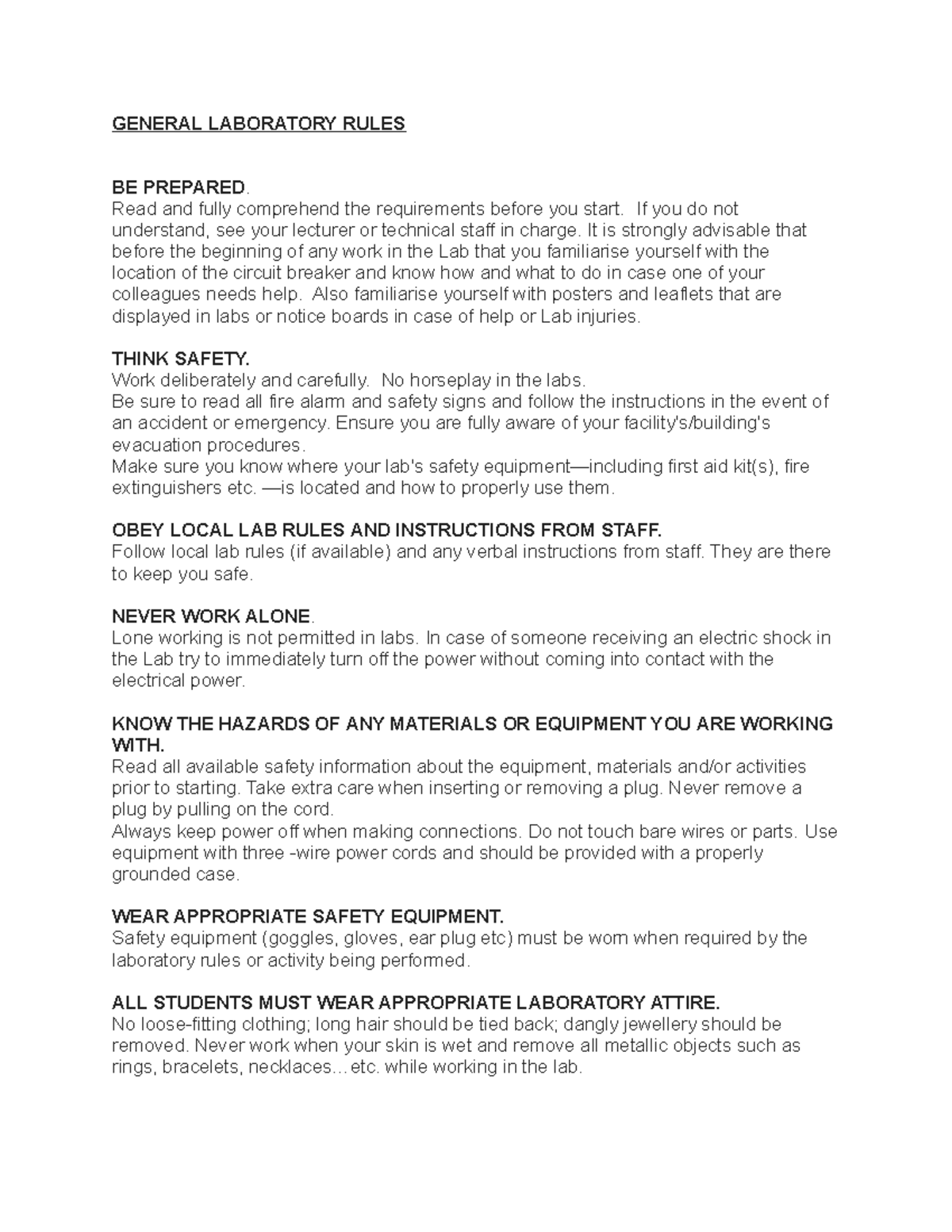 General Laboratory Rules - GENERAL LABORATORY RULES BE PREPARED. - Studocu