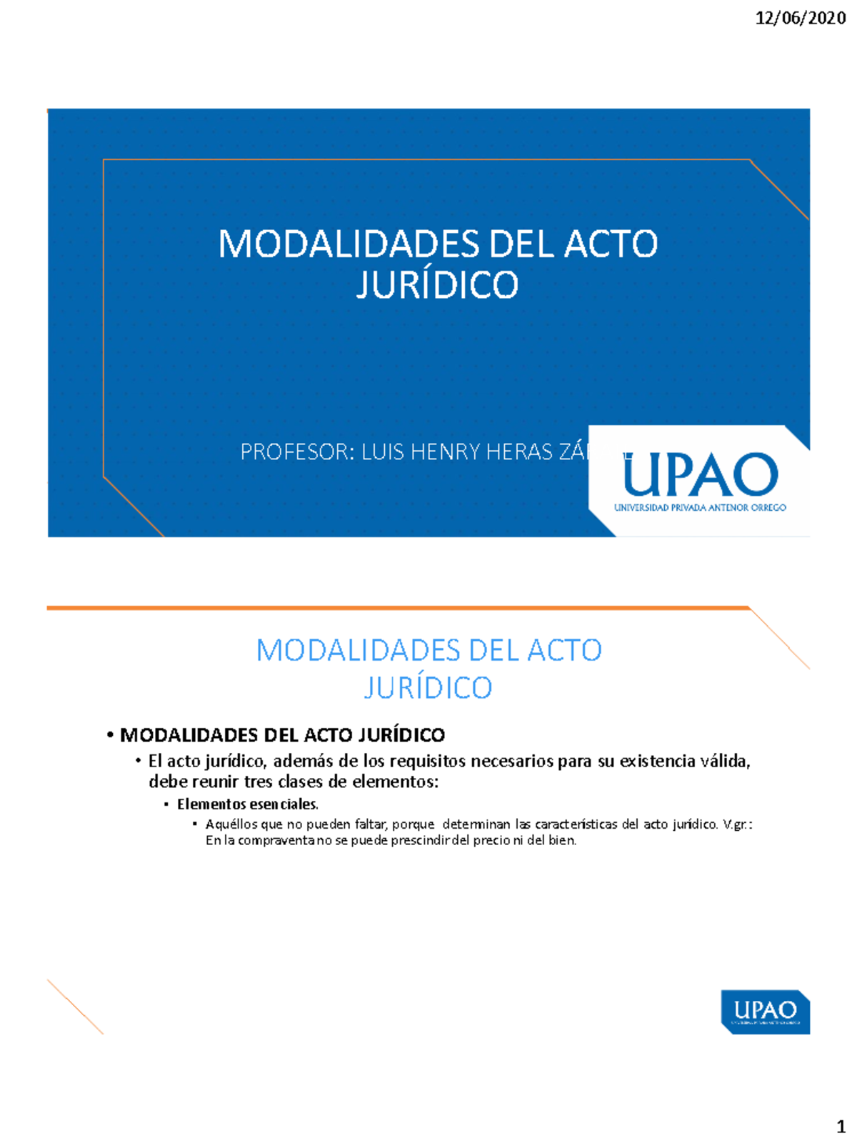 Modalidades del acto - Warning: TT: undefined function: 32 PROFESOR: LUIS HENRY HERAS ZÁRATE ...