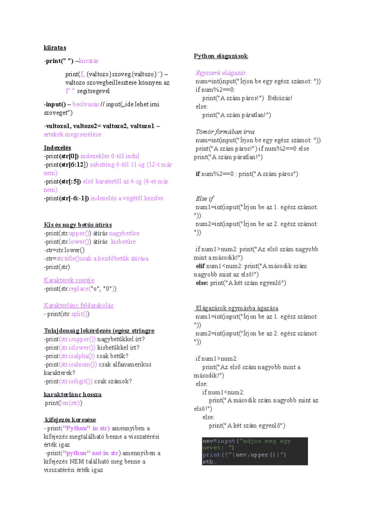 Python - kiiratas print(” ”) – kiiratás print(f„{valtozo}szoveg{valtozo ...