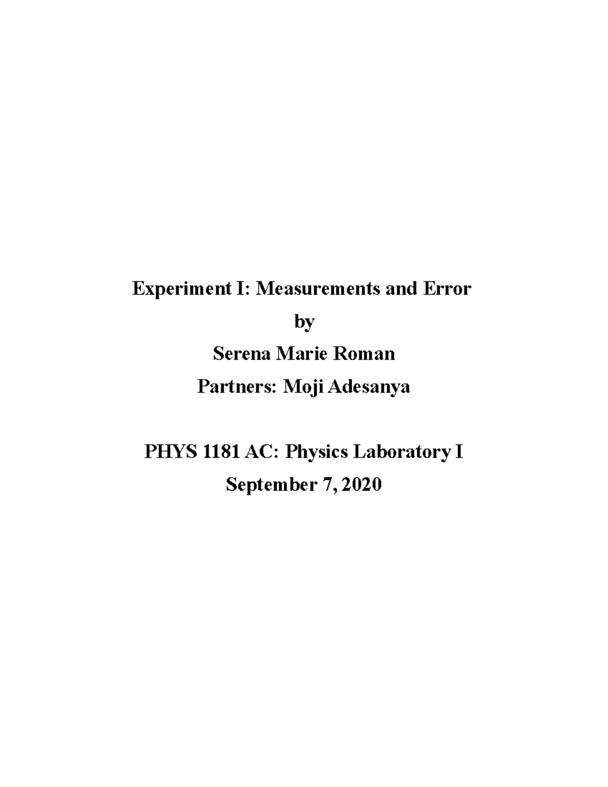 Physics Lab I - Experiment I: Measurements and Error by Serena Marie ...