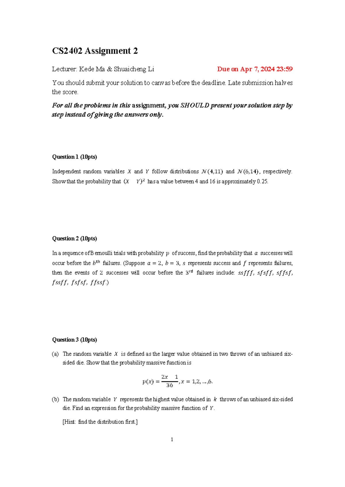 Assignment 2-2024 - CS2402 Assignment 2 Lecturer: Kede Ma & Shuaicheng Li Due on Apr 7 , 202 4 ...