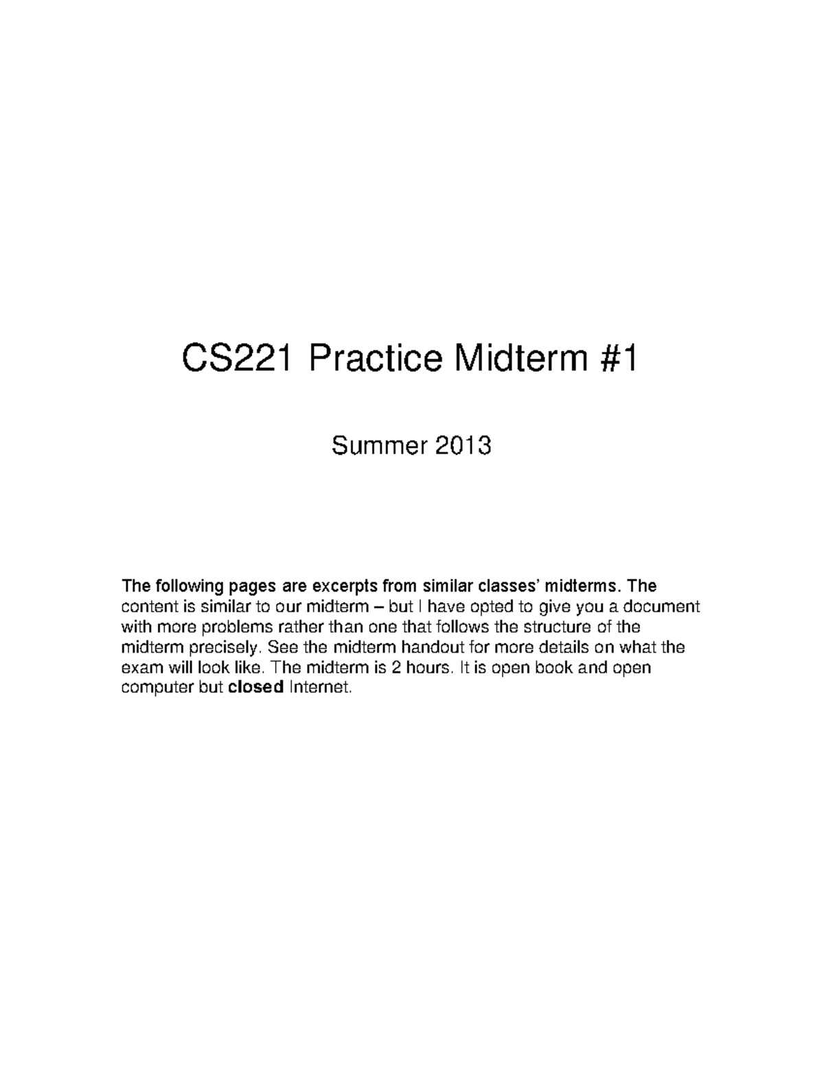 Practice Midterm-1 - NAA - CS221 Practice Midterm Summer 2013 The following pages are excerpts ...