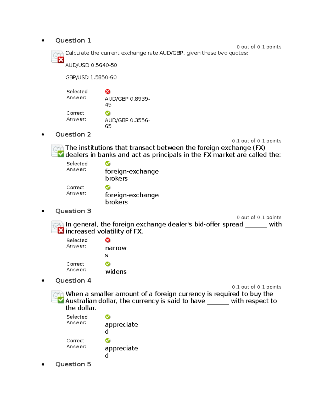 Quiz 09 - Foreign exchange market - Question 1 0 out of 0 points ...