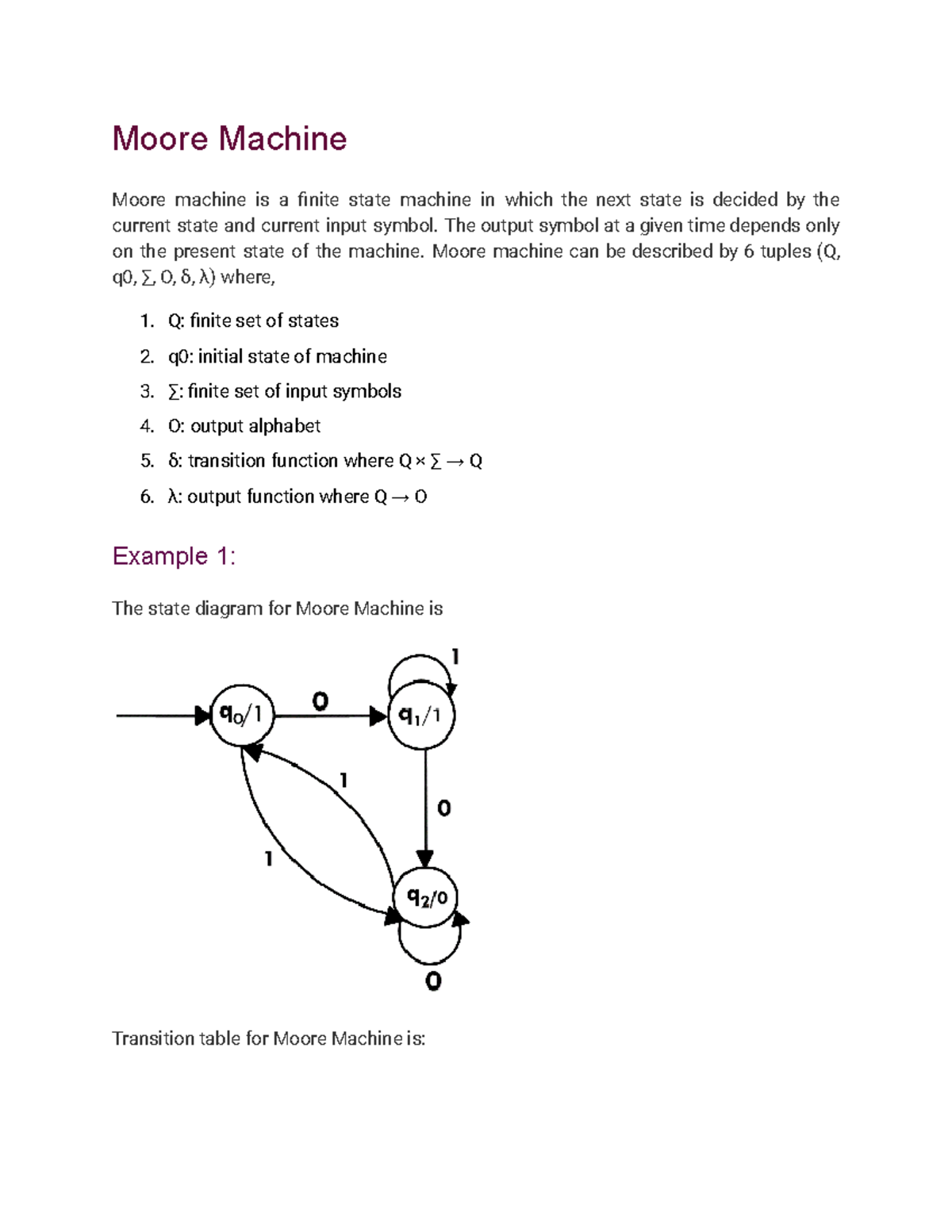 Question BANK – 1 (Part 11) - Moore Machine Moore machine is a finite state machine in which the ...