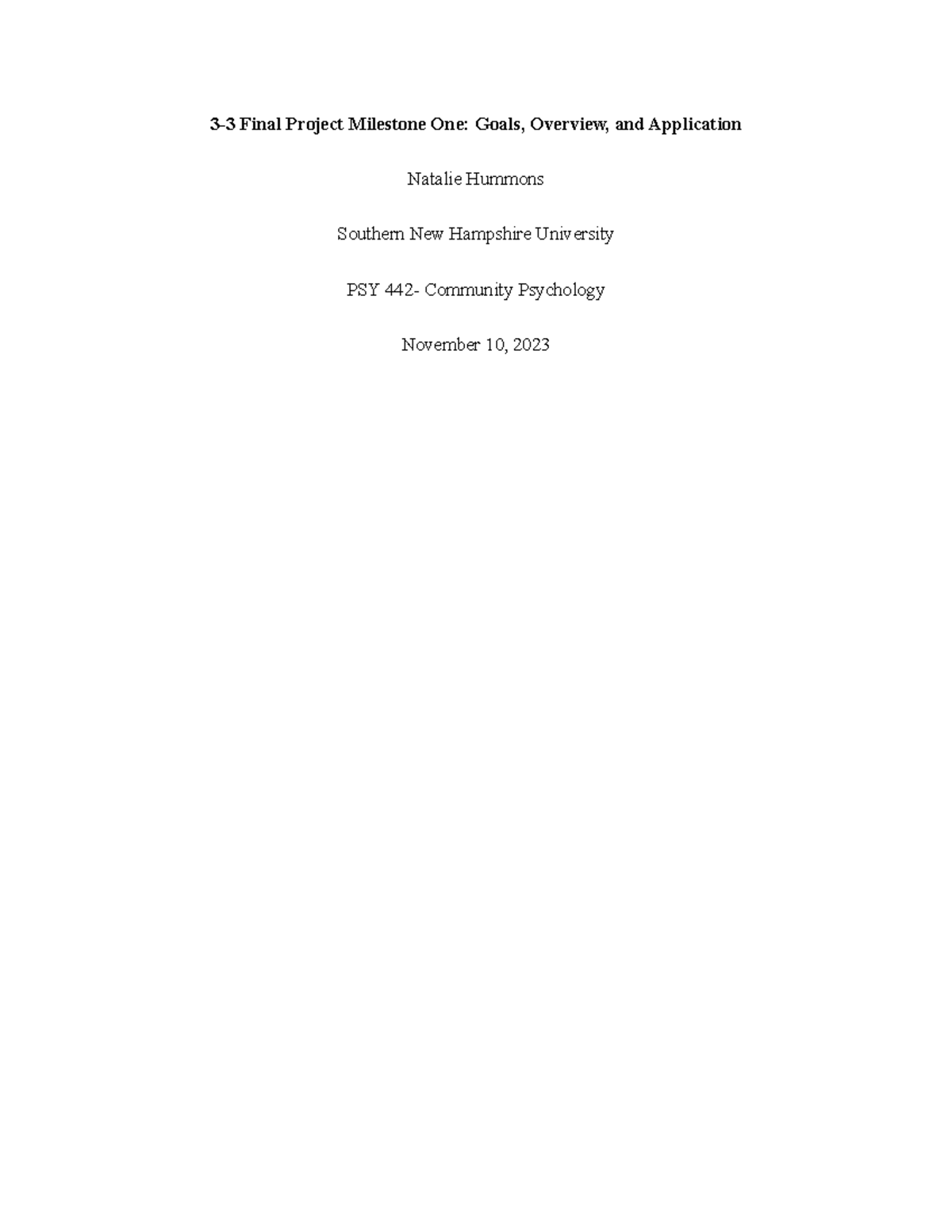 PSY 442 Milestone One - Coursework for psychology degree - 3-3 Final ...