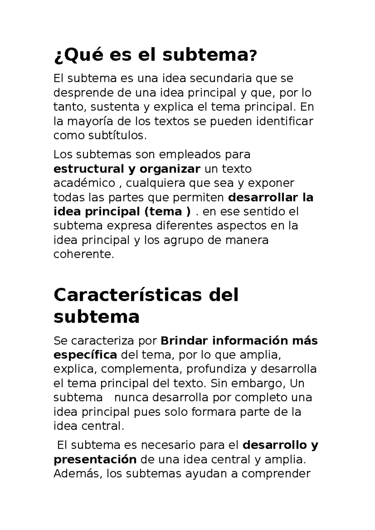 Subtema - ¿Qué es el subtema? El subtema es una idea secundaria que se ...