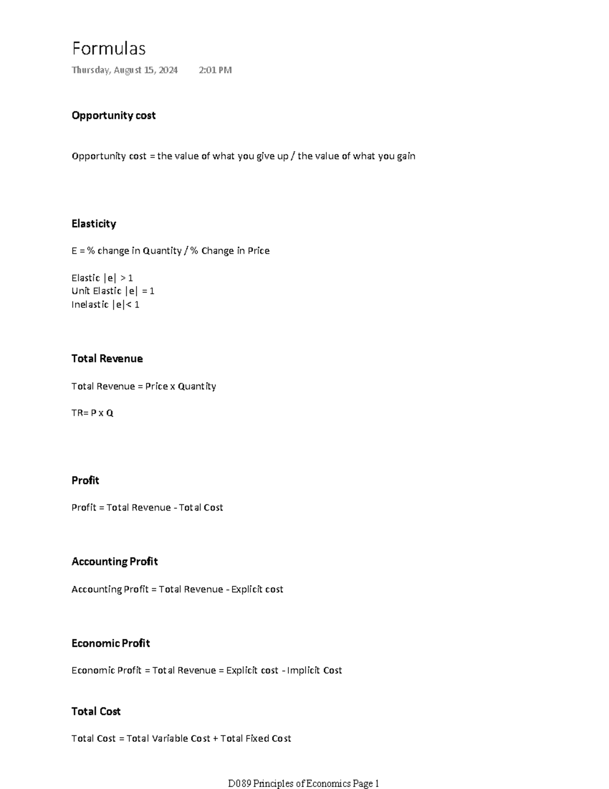 D089 Formulas - D089 Formula notes - Opportunity cost Opportunity cost ...