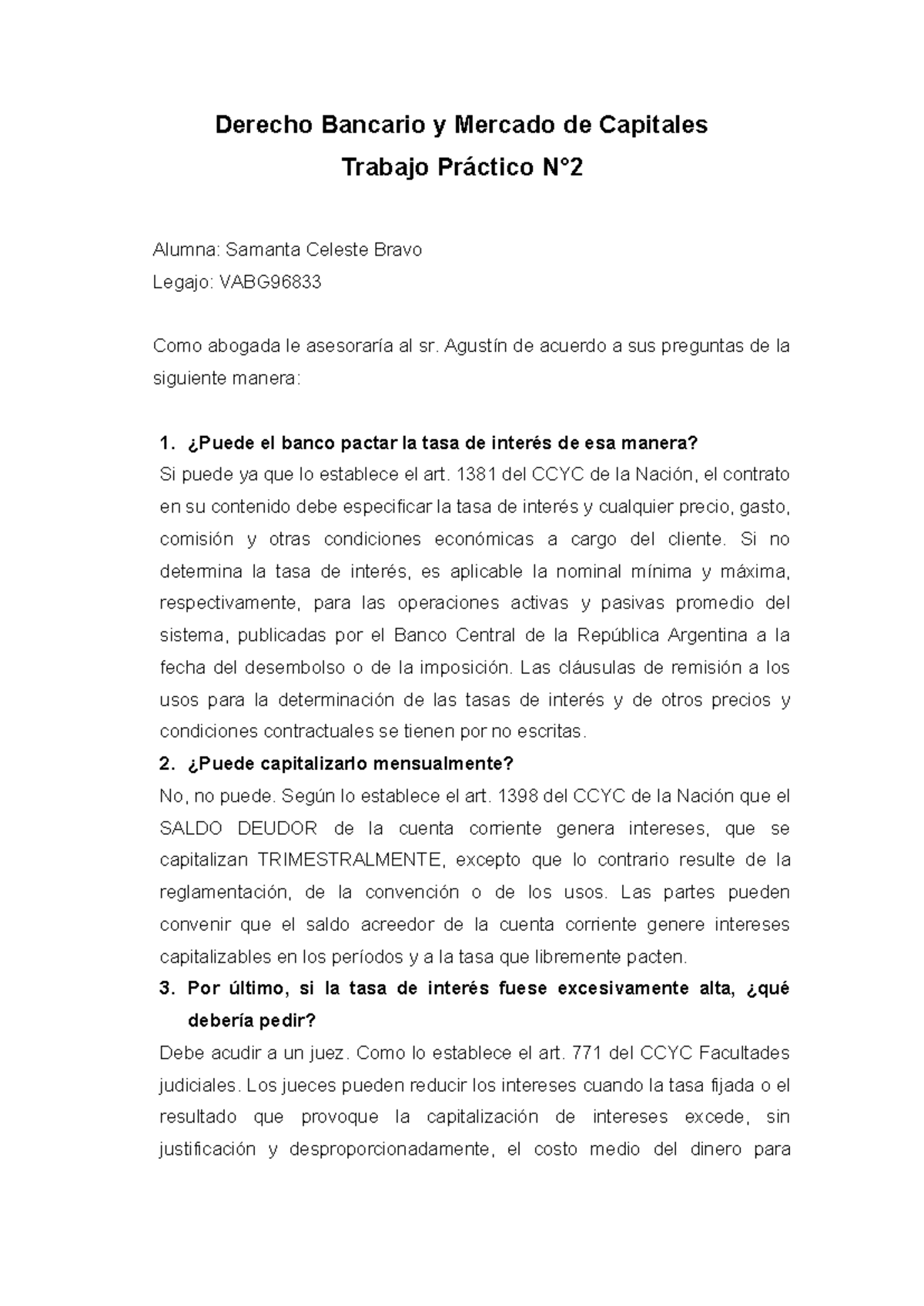 TP2 Bancario - aprobado - Derecho Bancario y Mercado de Capitales Trabajo Práctico N° Alumna ...