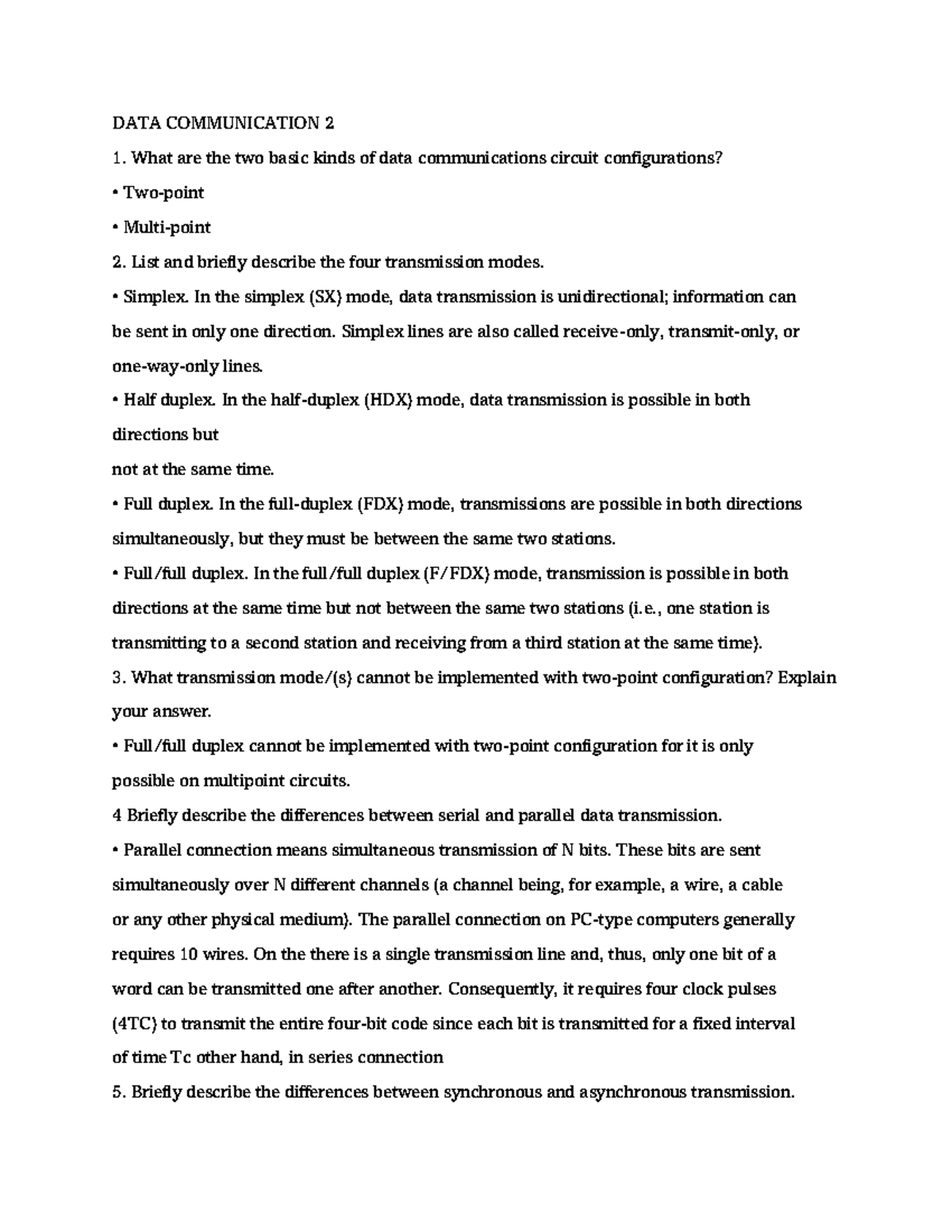 DATA Communication 2 - DATA COMMUNICATION 2 What are the two basic ...