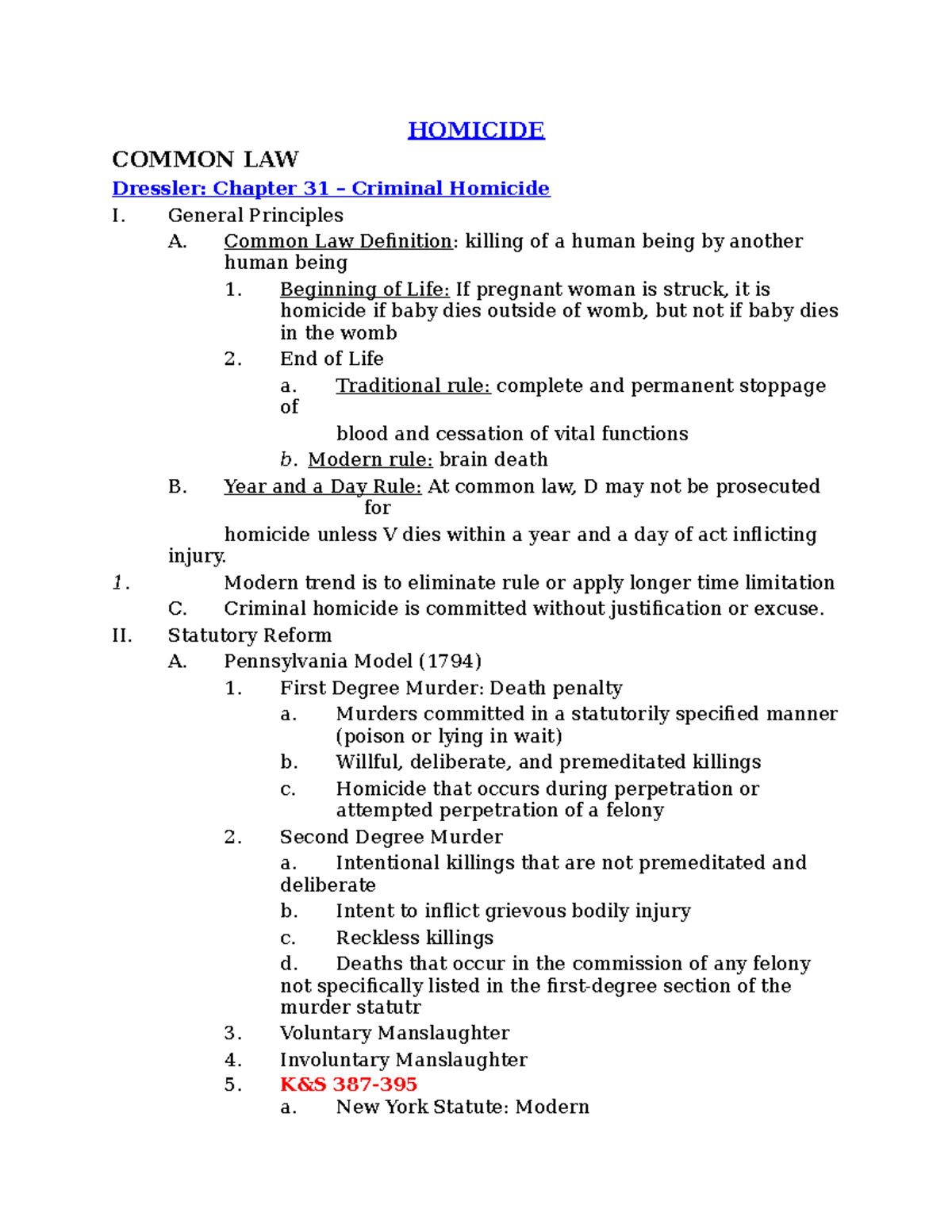 Criminal Law Outline - 1 - HOMICIDE COMMON LAW Dressler: Chapter 31 ...