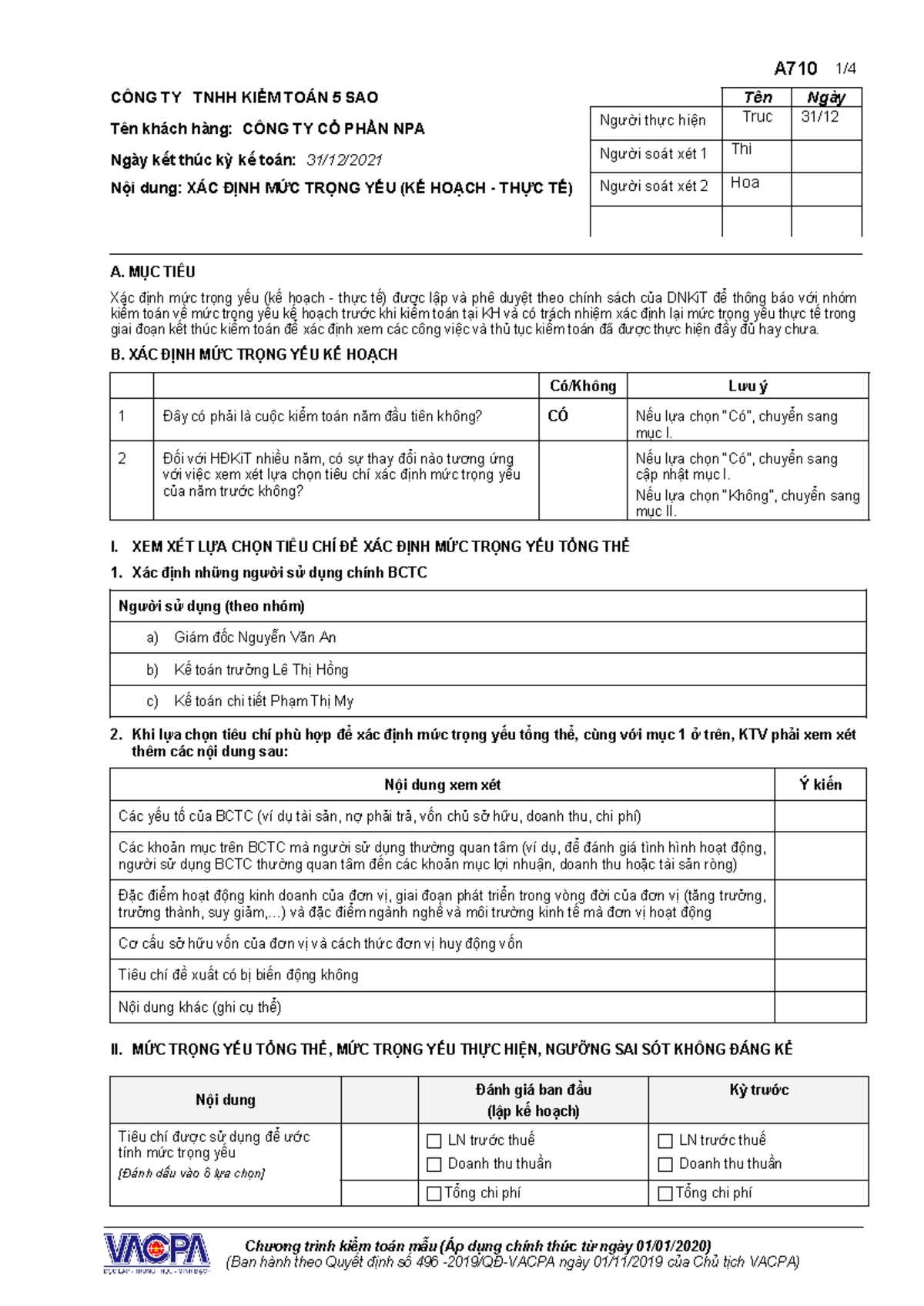 A710 - Xac dinh muc trong yeu ke hoach - thuc te (v) - CÔNG TY TNHH KIỂM TOÁN 5 SAO Tên khách ...