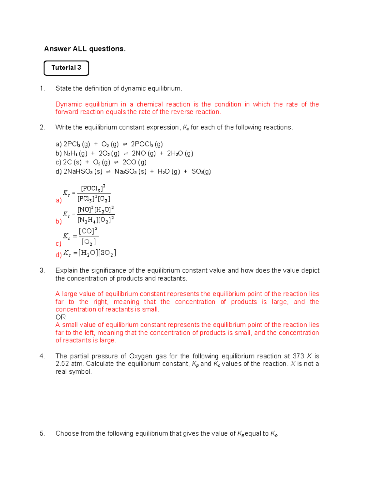 Answers for tuto 3 and 4 (chem) - Answer ALL questions. State the ...