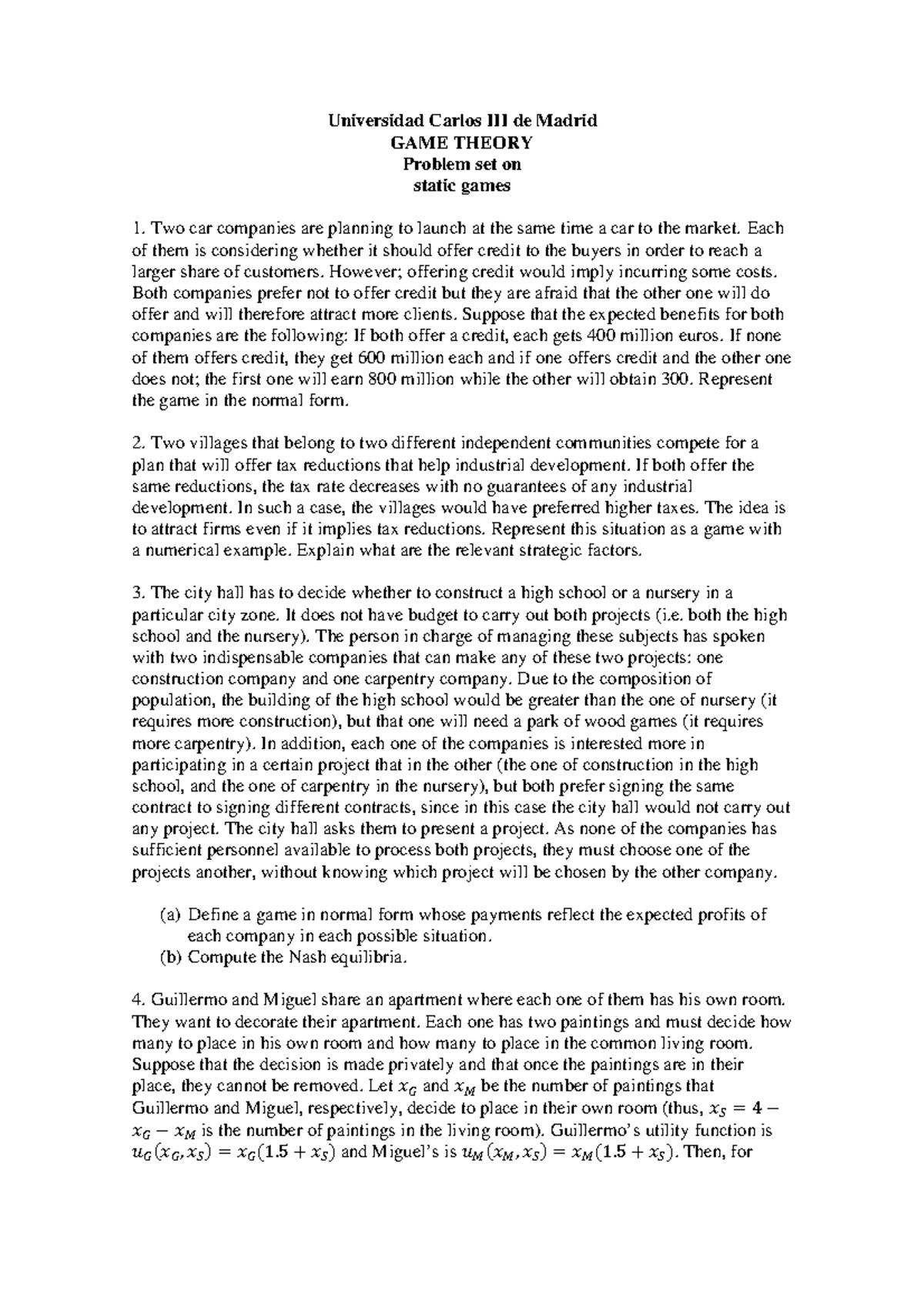 Game Theory exercises on static and dynamic games (no solutions) - UC3M ...