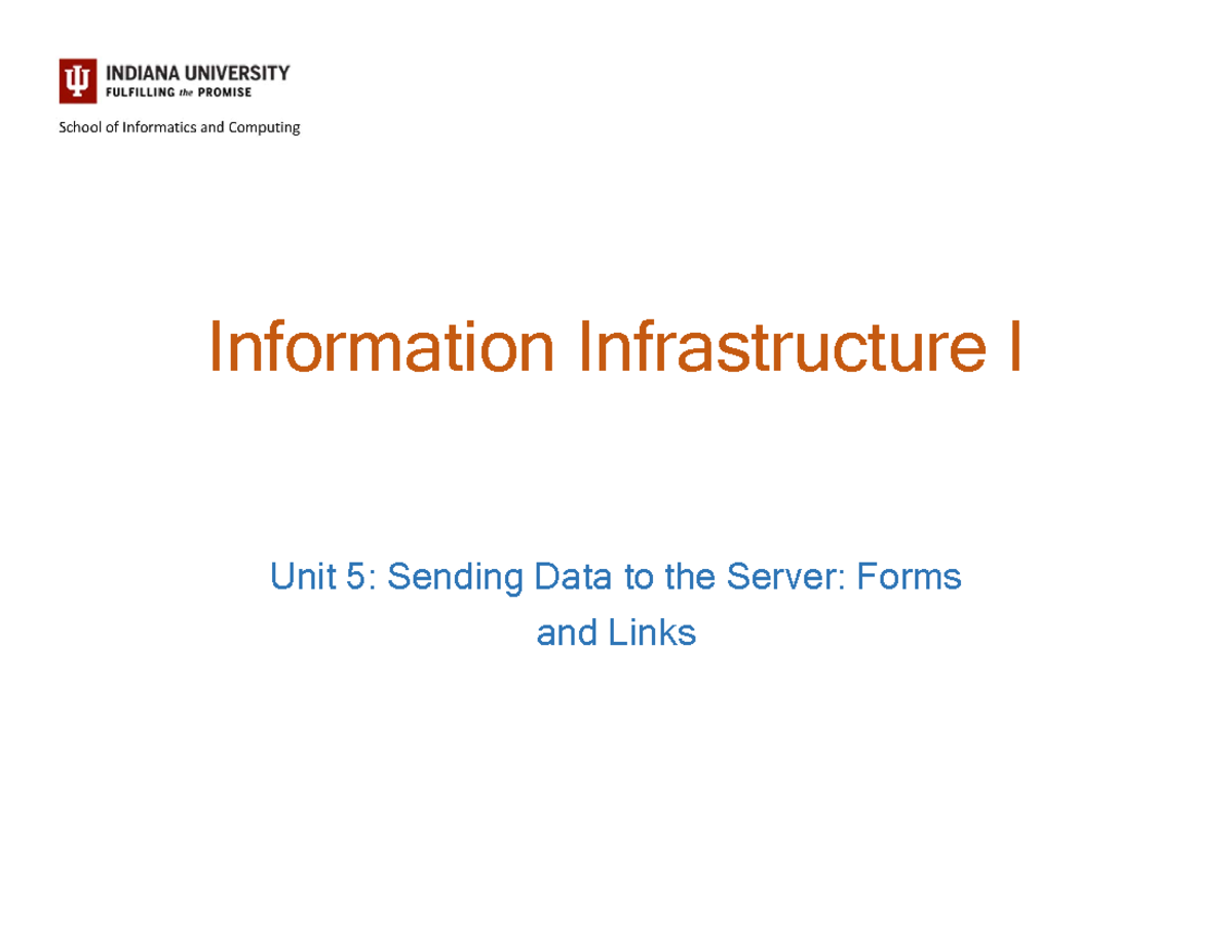 Unit5 - Lecture notes unit05 - Information Infrastructure I ...