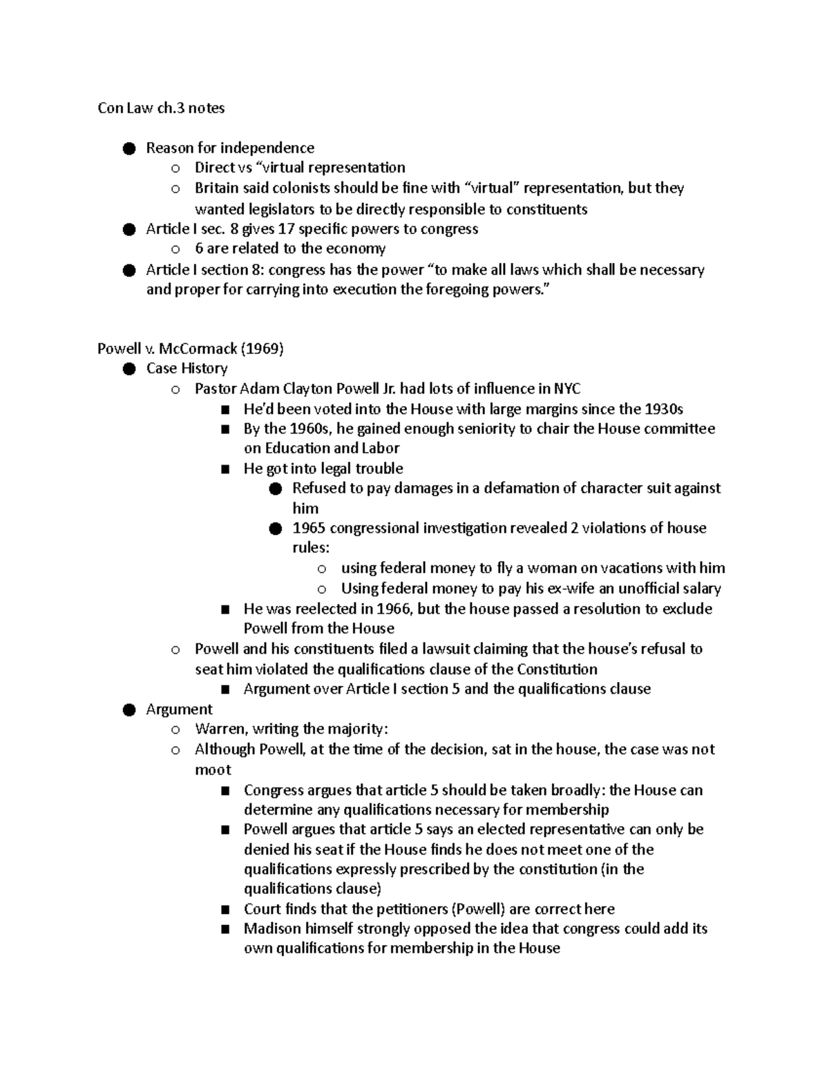 Con Law ch. 3 notes - Con Law ch notes Reason for independence o Direct ...