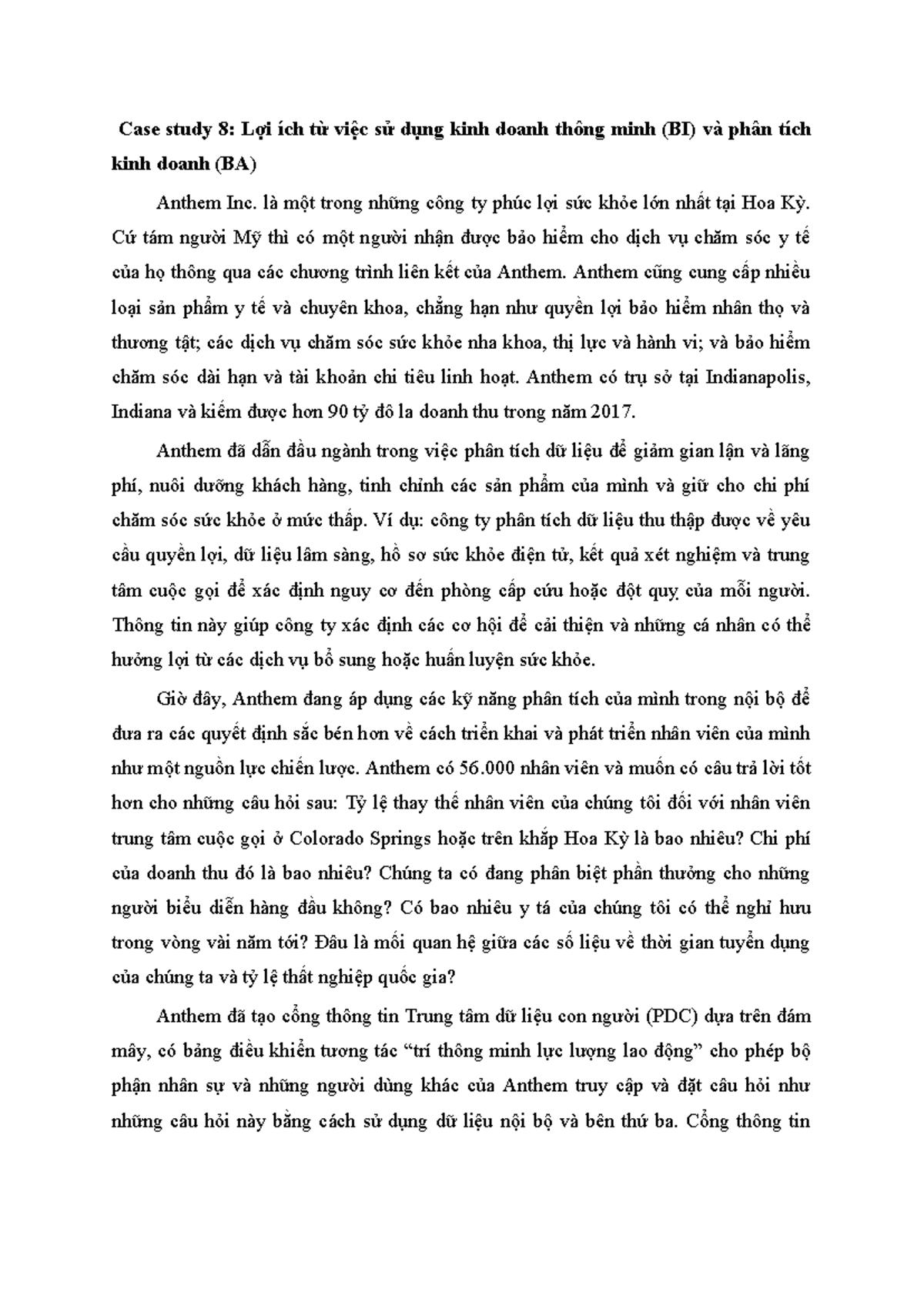 Case study 8-Lợi ích từ sử dụng BI và BA (2) - Case study 8: Lợi ích từ việc sử dụng kinh doanh ...