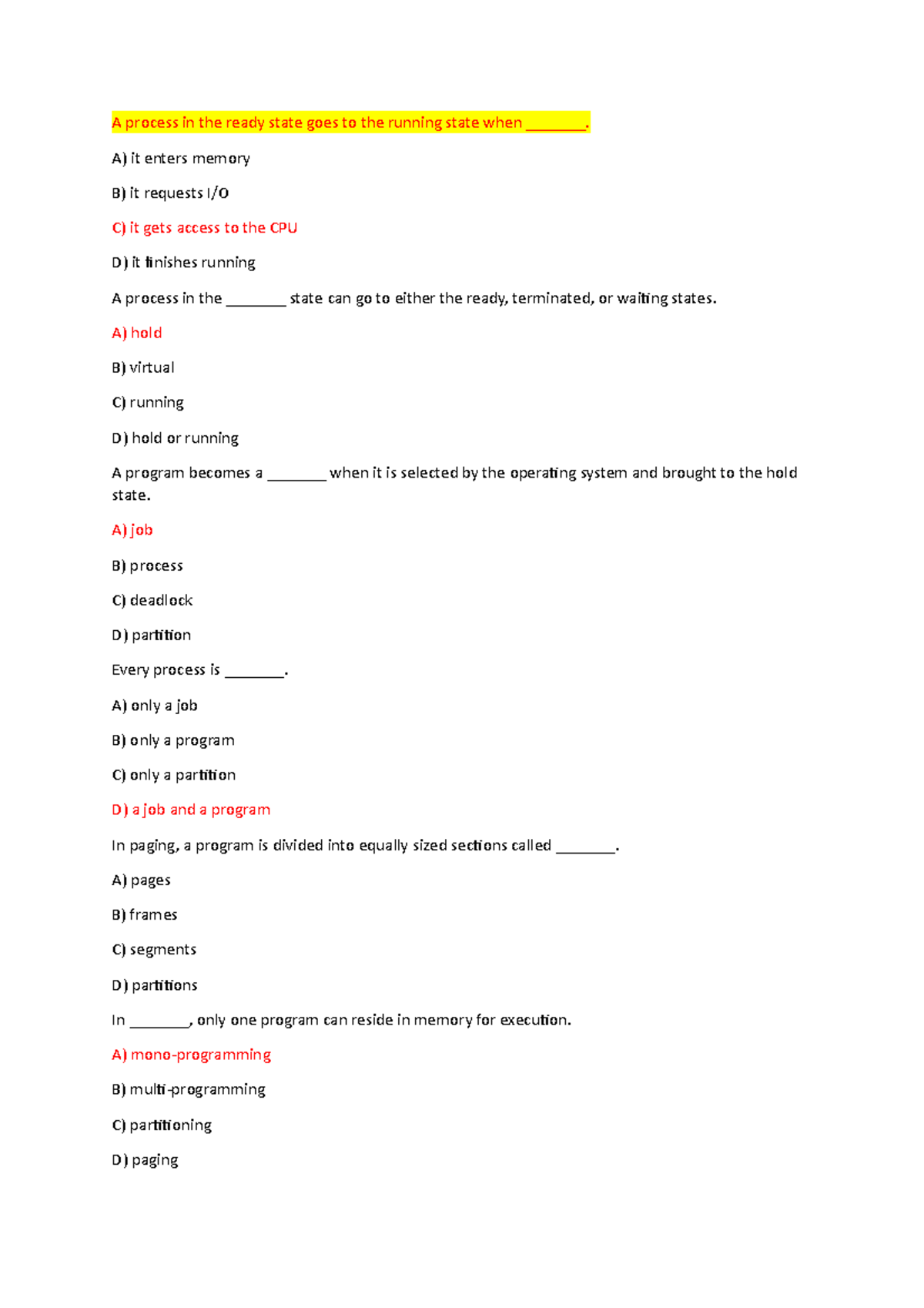 Operating System 1 - rqw - A process in the ready state goes to the ...