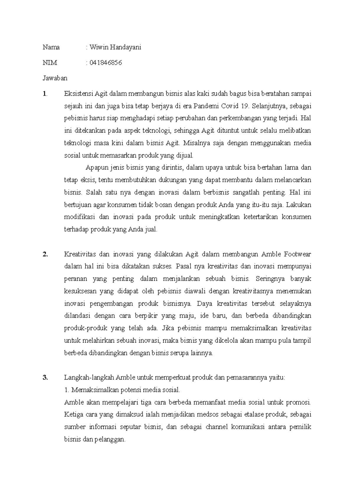 Tuton 1 - Kewirausahaan - Nama : Wiwin Handayani NIM : 041846856 ...