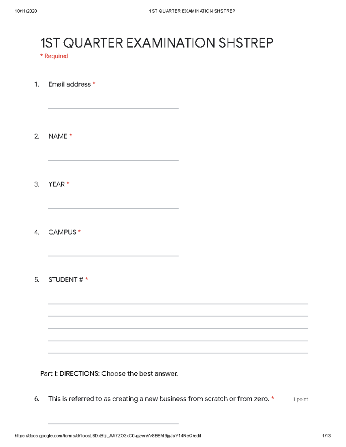 1ST Quarter Examination IN Shstrep - 1. Email address * 2. 3. 4. 5 ...