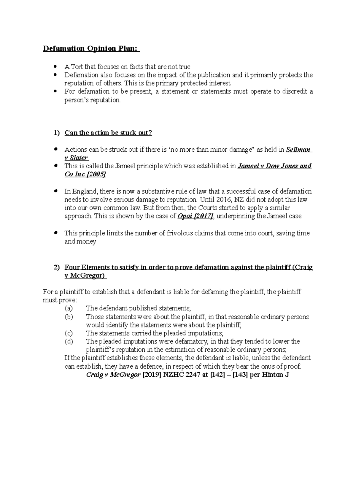 Defamation Opinion Plan - This is the primary protected interest. For ...