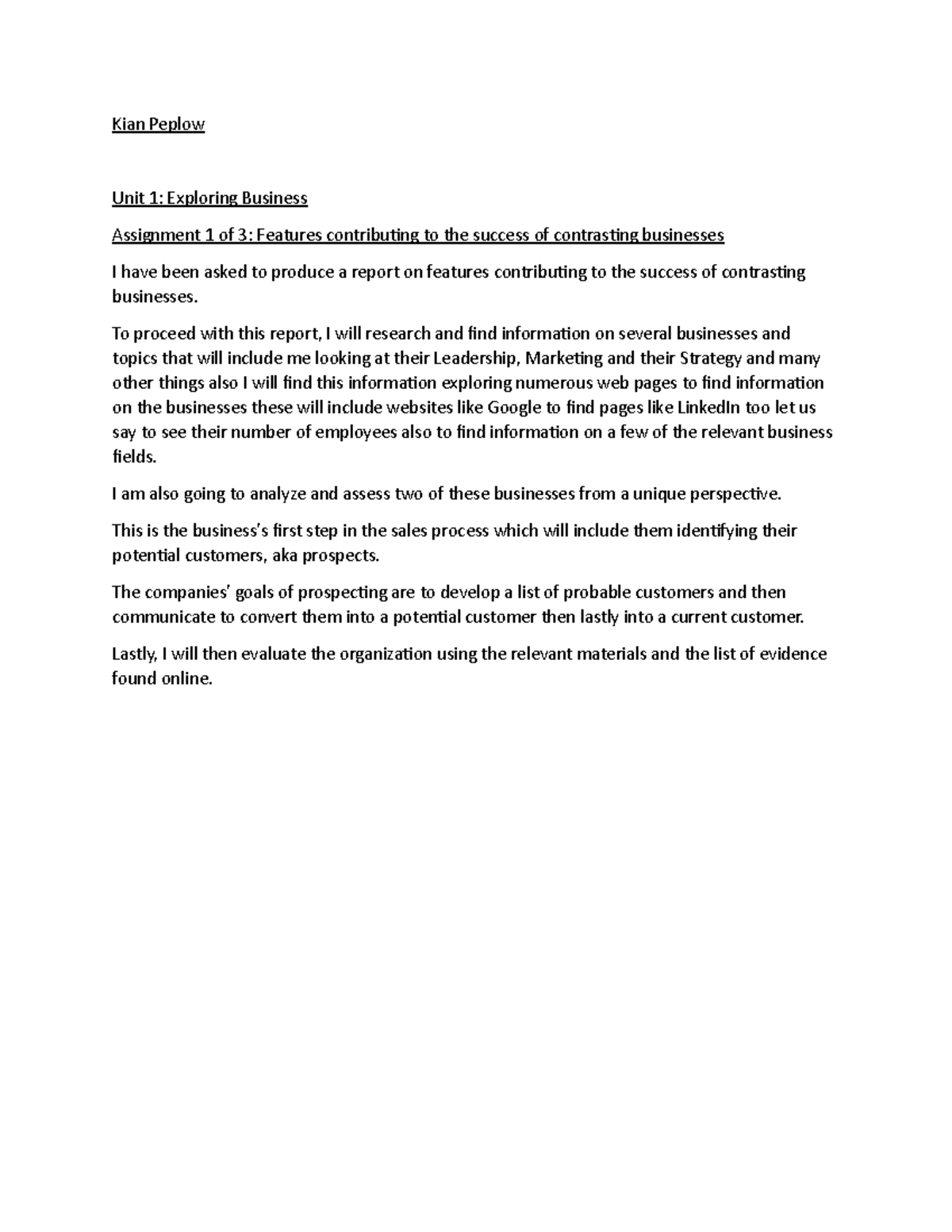 Exploring Business Features Contributing To The Success Of Contrasting Businesses Kian