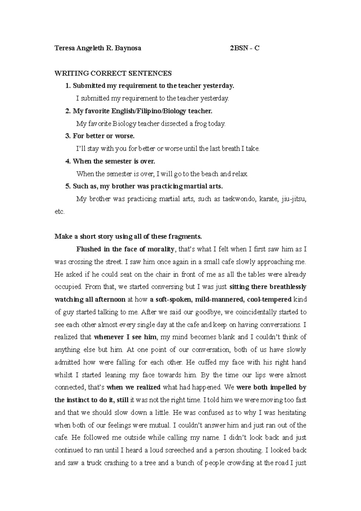 Pur Comm - emjoy - Teresa Angeleth R. Baynosa 2BSN - C WRITING CORRECT SENTENCES 1. Submitted my ...