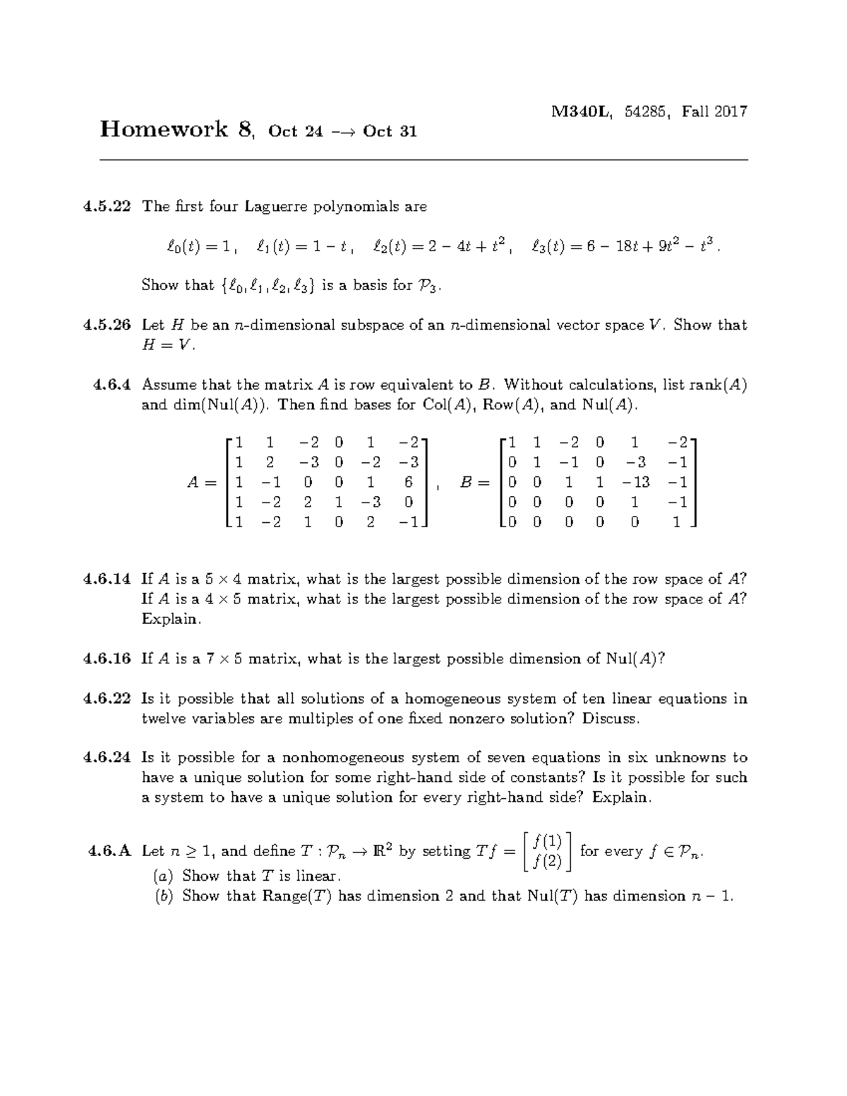 Homework 8 - M340L, 54285, Fall 2017 Homework 8, Oct 24 −→ Oct 31 4.5 ...