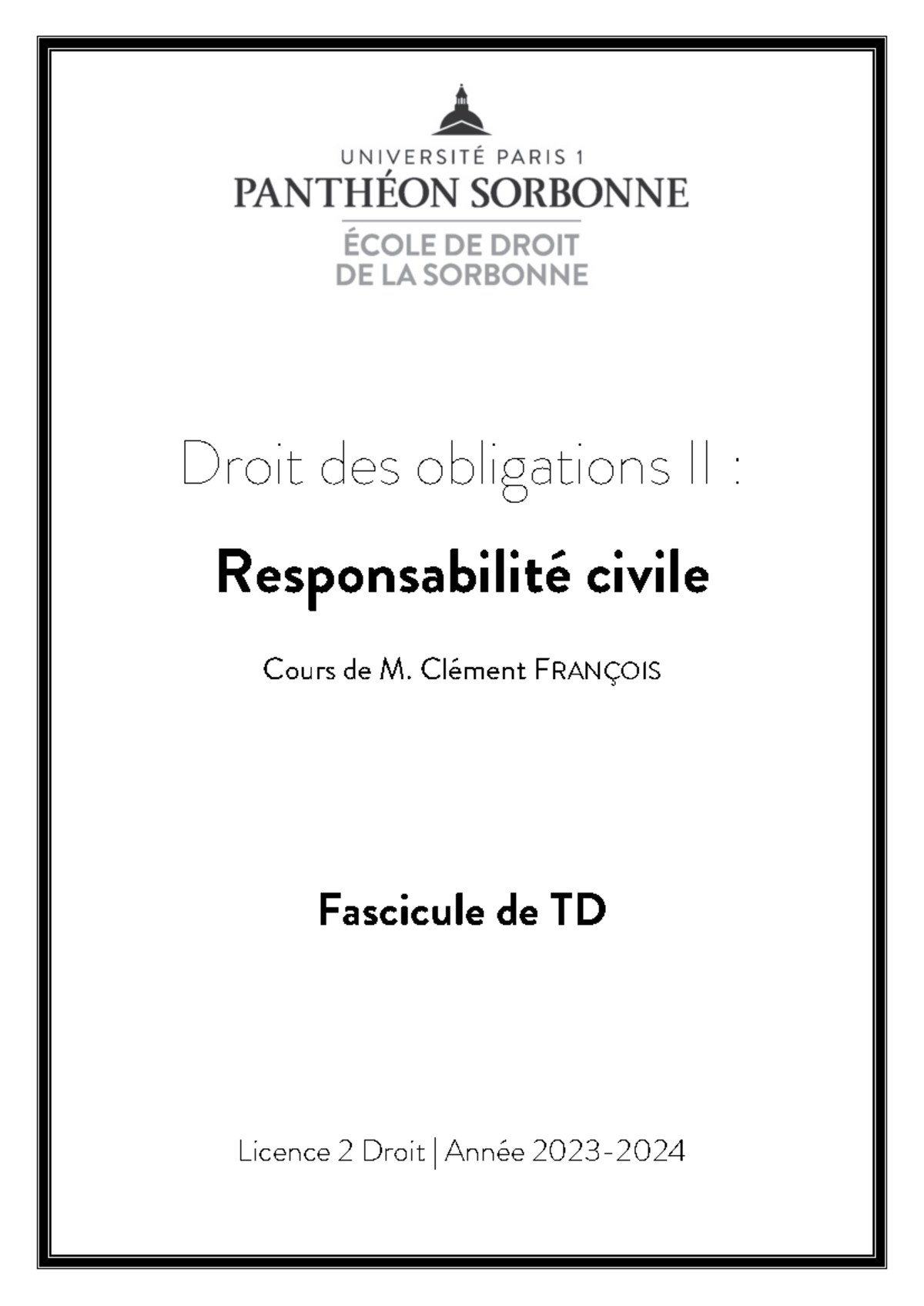 Responsabilit Ã© civile 2023-2024 - C. Fran Ã§ois - Fascicule TD v1 - Droit des obligations II ...
