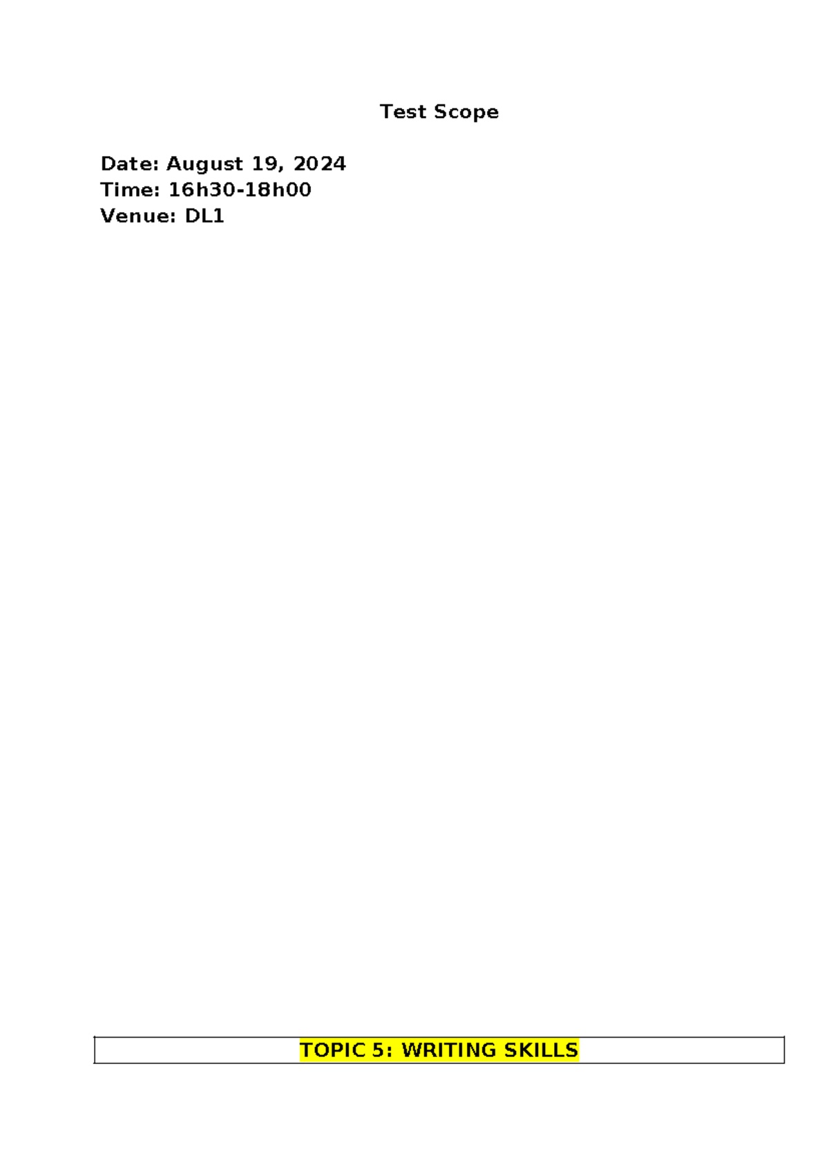 Test Scope - case - Test Scope Date: August 19, 2024 Time: 16h30-18h ...